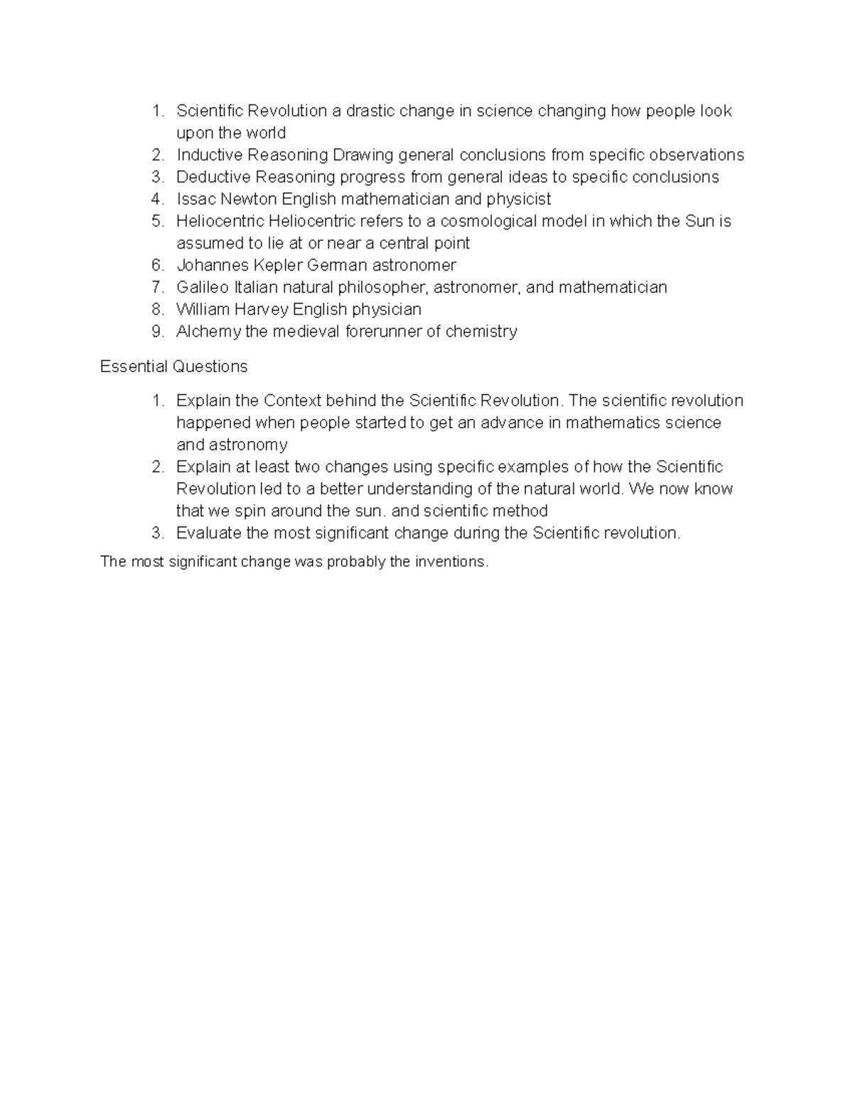 Doneeee - its a grade maker - 1. Scientific Revolution a drastic change ...