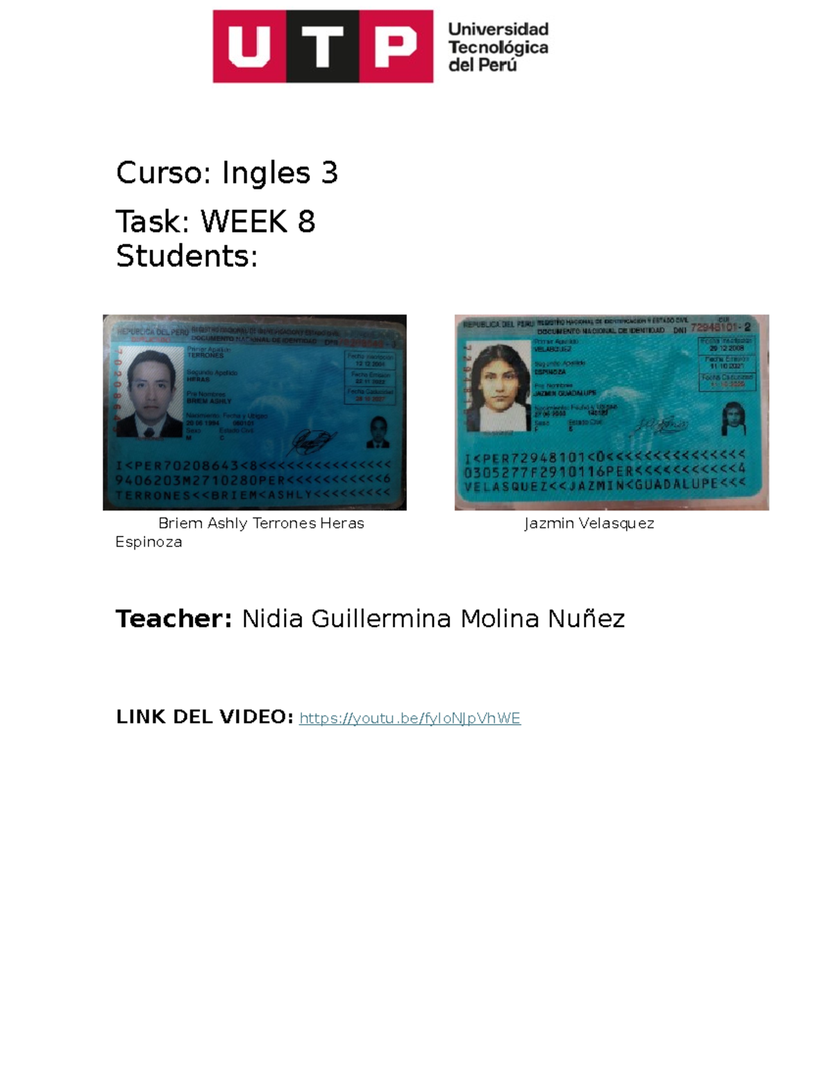Task week 8 - Task week 8 - Ingles III - Curso: Ingles 3 Task: WEEK 8 Students: Briem Ashly ...