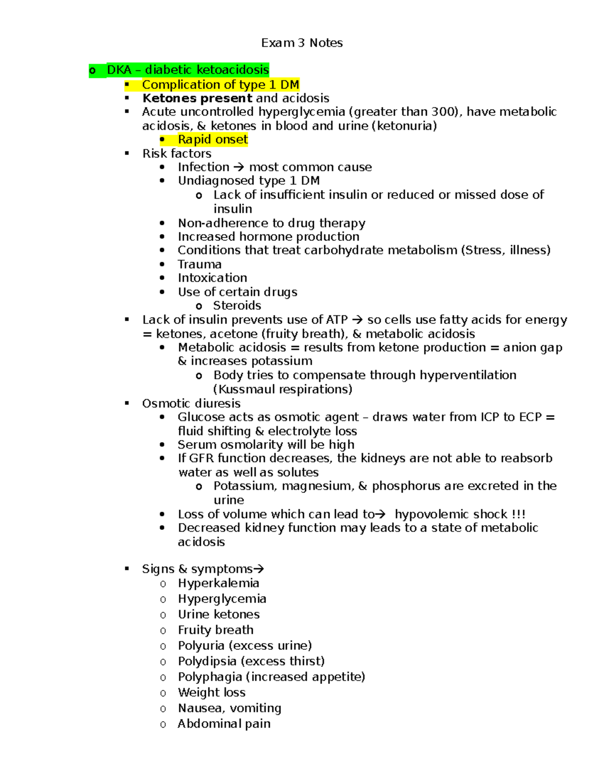 MS3 QUIZ 3 Studyguide - Exam 3 Notes o DKA – diabetic ketoacidosis ...