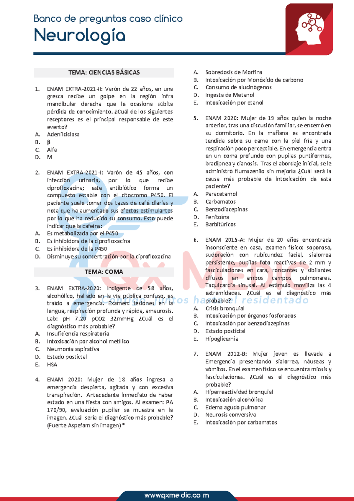 Neurologia - preguntas casos clínicos - Banco de preguntas caso clínico pág. 209 TEMA: CIENCIAS ...