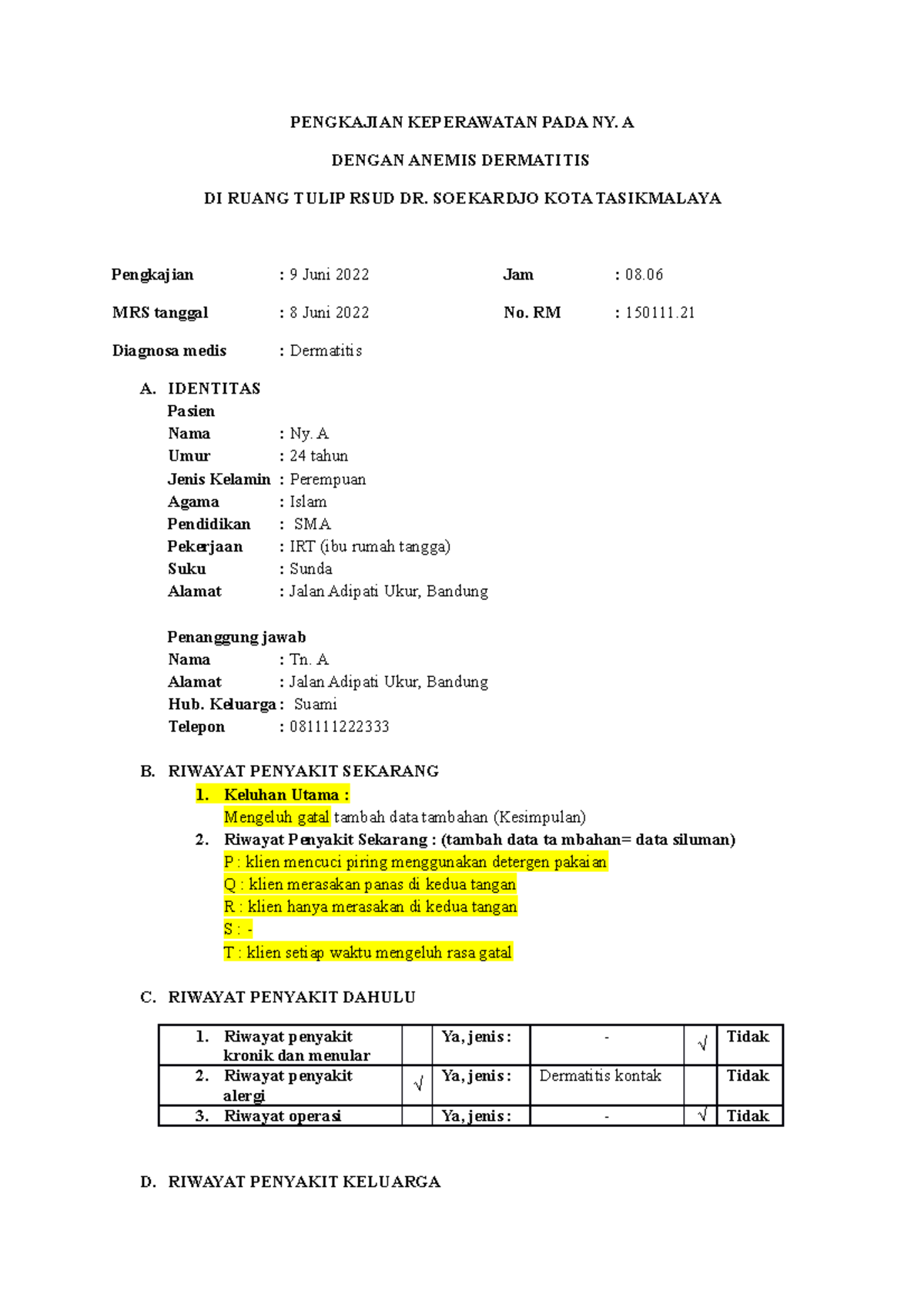 Askep Dermatitis revisieun - PENGKAJIAN KEPERAWATAN PADA NY. A DENGAN ...