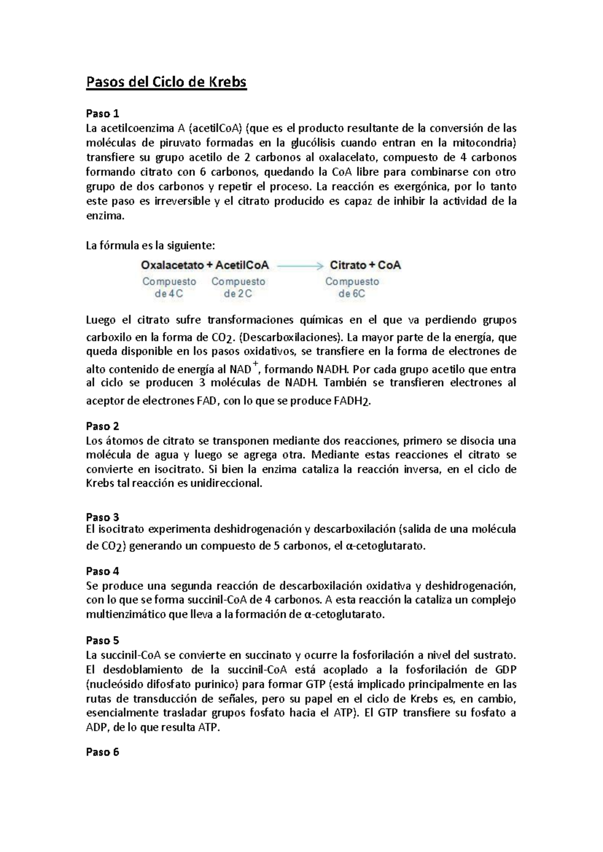 Pasos del Ciclo de Krebs - La reacción es exergónica, por lo tanto este ...