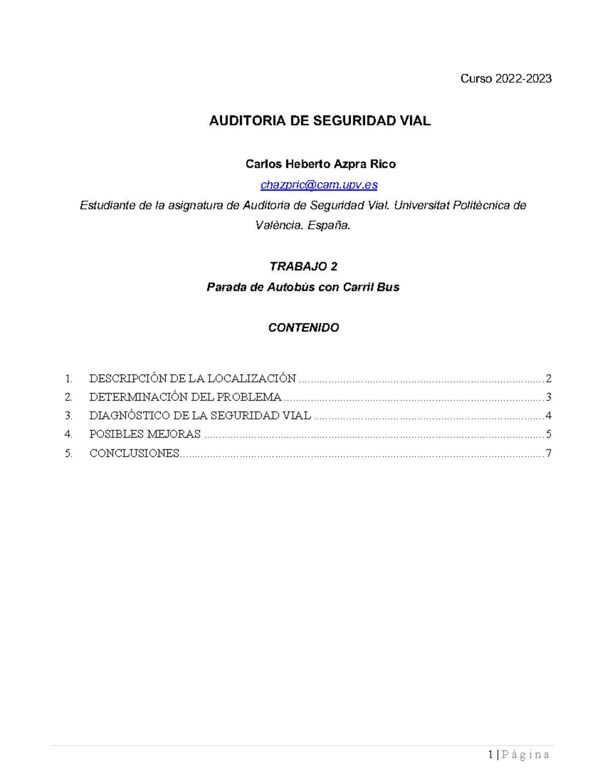 P2 Paradas BUS - Curso 2022- AUDITORIA DE SEGURIDAD VIAL Carlos Heberto ...