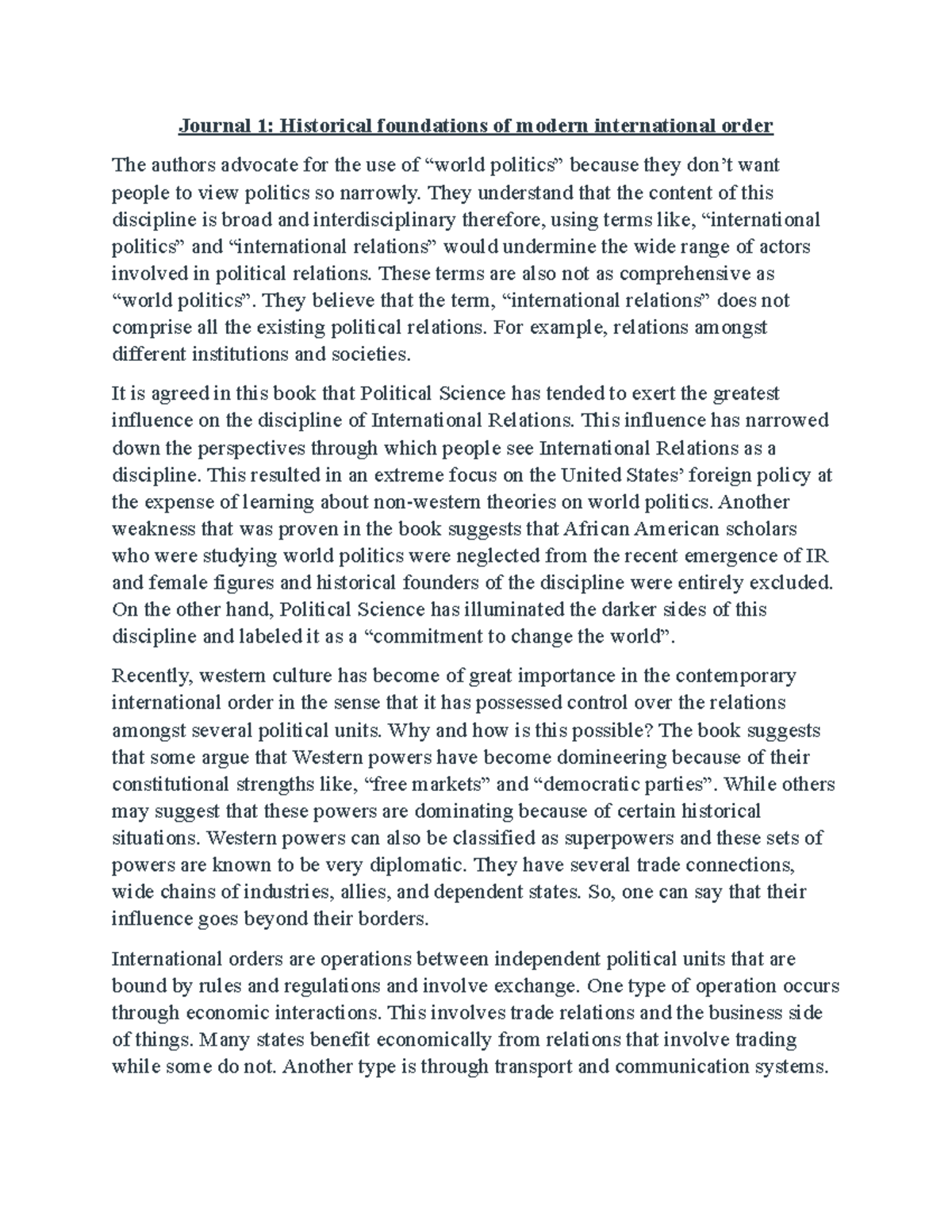 IR 1 - Journal 1 - Journal 1: Historical foundations of modern international order The authors ...