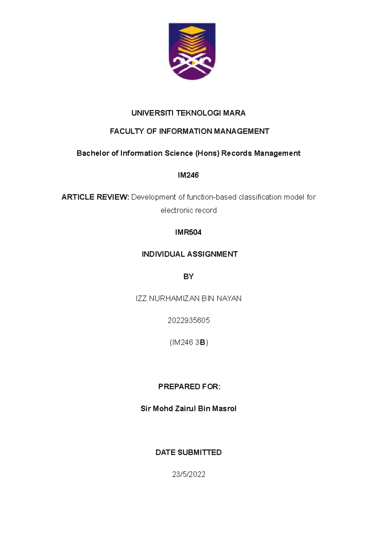 Article Review - UNIVERSITI TEKNOLOGI MARA FACULTY OF INFORMATION MANAGEMENT Bachelor of ...