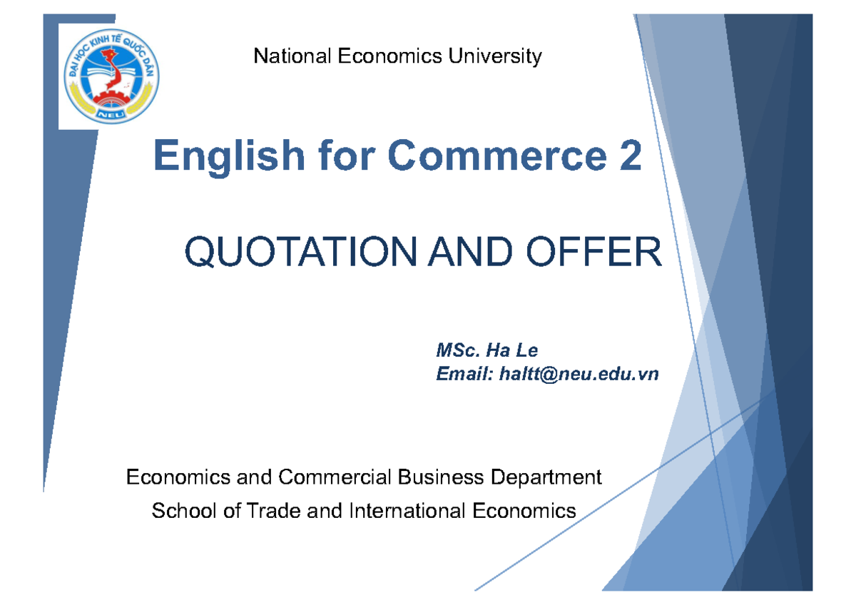 Unit 3 Quotation - Slide môn TACN - English for Commerce 2 Economics ...