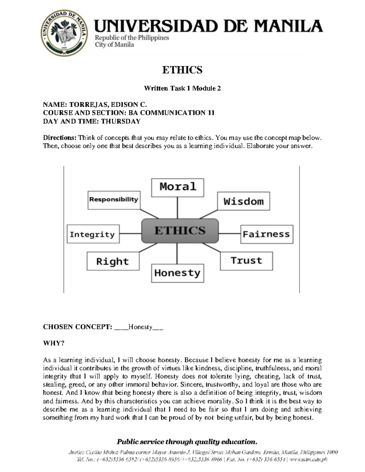 ethics classification - ETHICS Written Task 1 Module 2 NAME: TORREJAS, EDISON C. COURSE AND ...