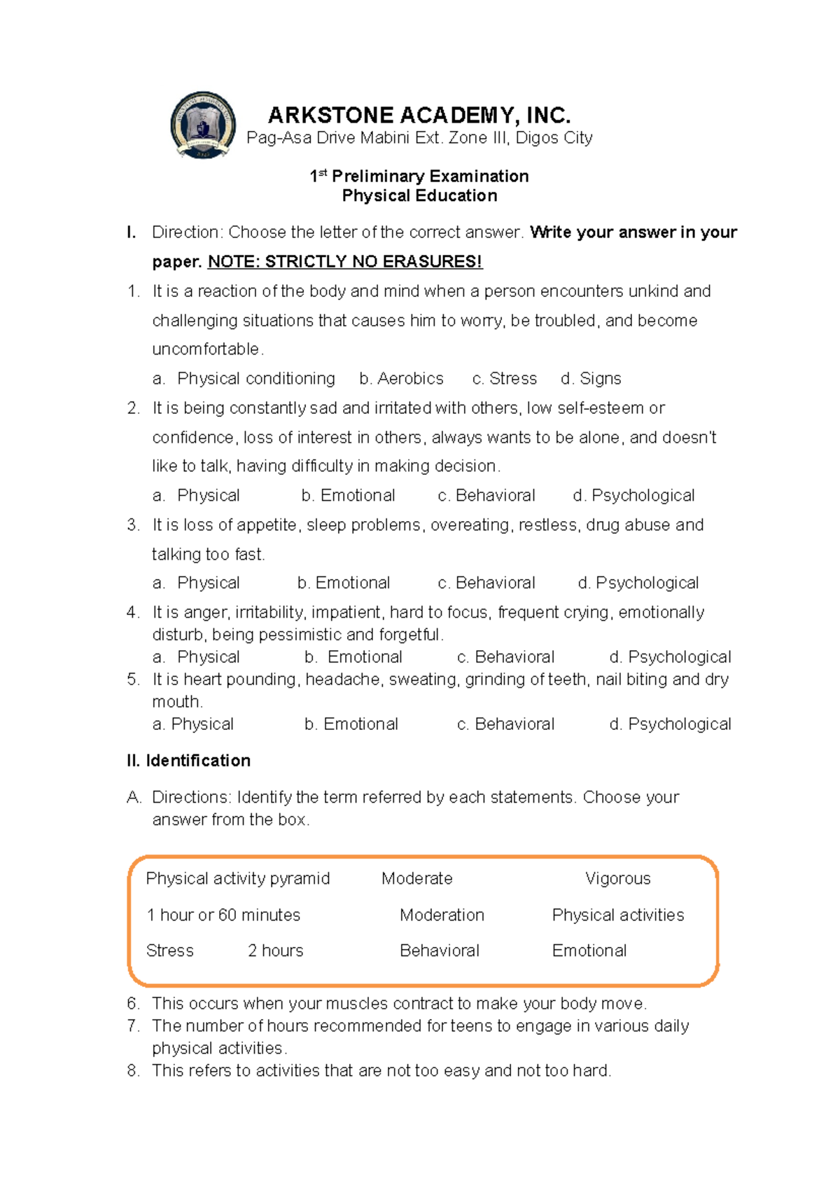 1stexam-of-pe Q2 - gives information - ARKSTONE ACADEMY, INC. Pag-Asa ...
