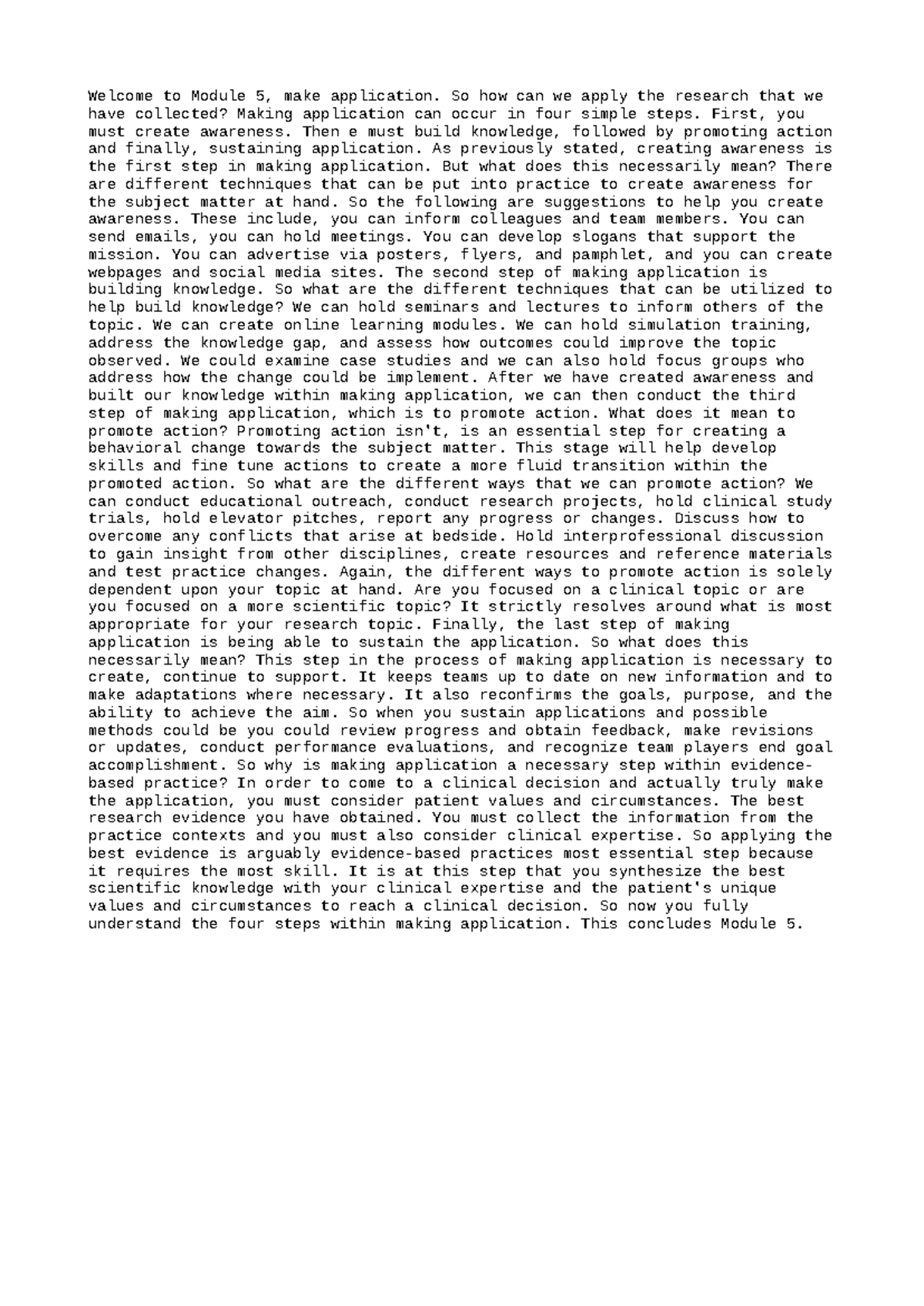 Transcript Lecture Welcome To Module 5 Make Application So How Can We Apply The Research