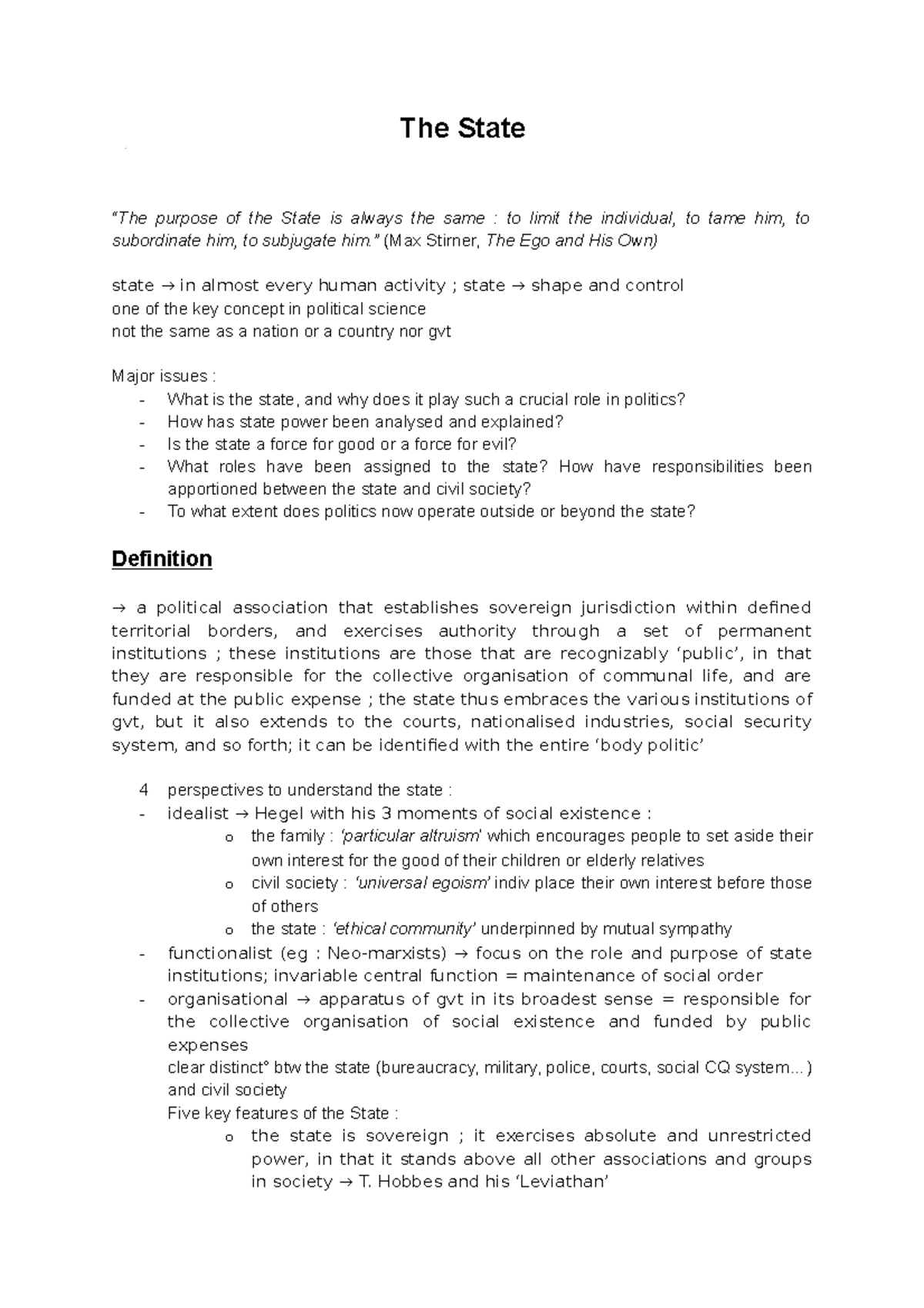 5) THE State - Lecture notes 5 - The State “The purpose of the State is ...
