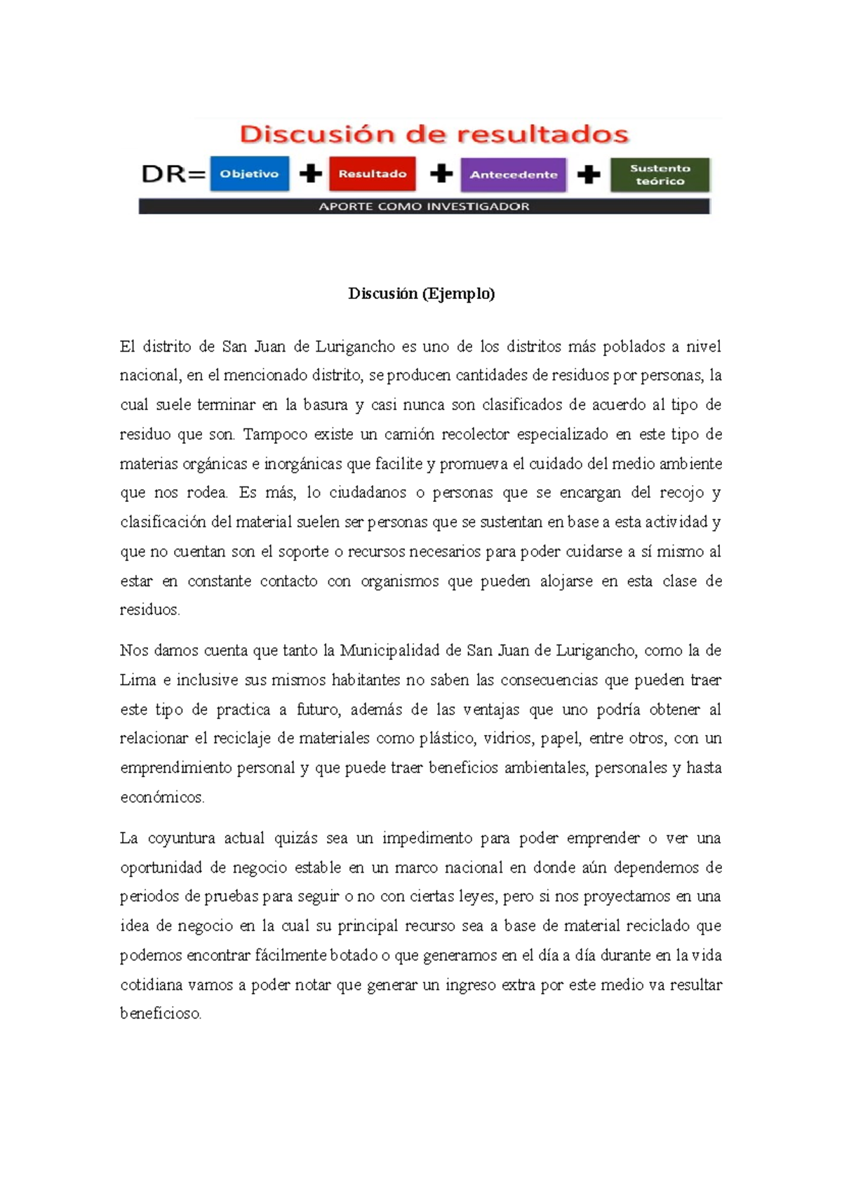 COMO Hacer UNA Discusion - Discusión (Ejemplo) El distrito de San Juan ...