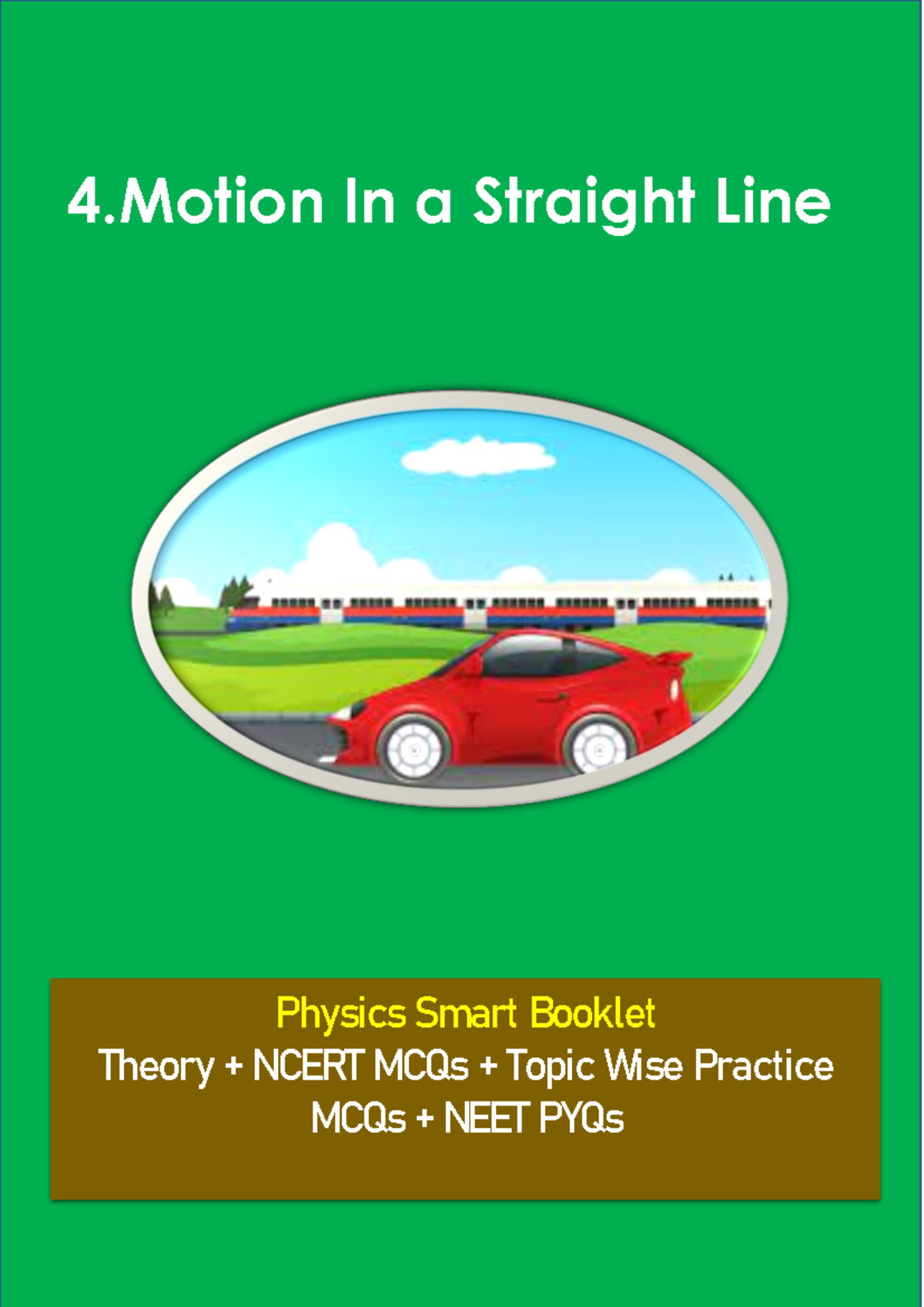 03-Motion in a Straight Line-F - 4 In a Straight Line Physics Smart ...