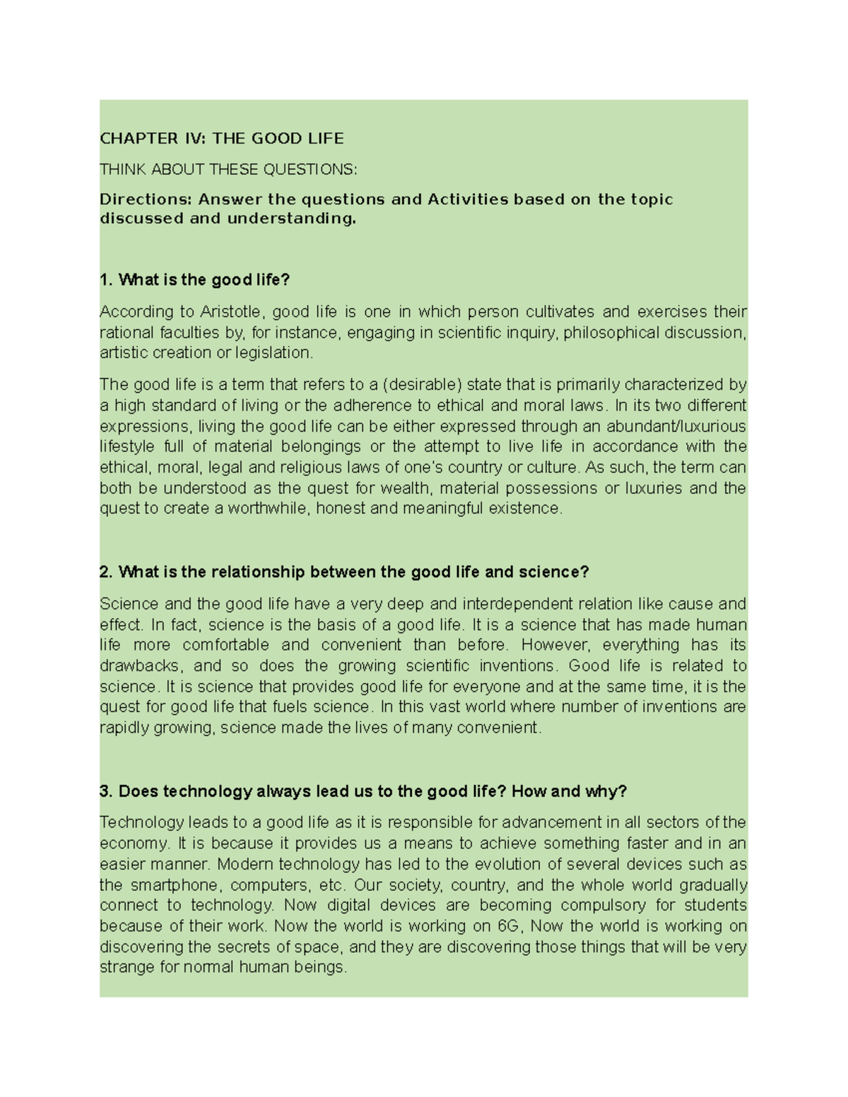 STS Activity 4 - CHAPTER 4_STS01 - CHAPTER IV: THE GOOD LIFE THINK ABOUT THESE QUESTIONS: - Studocu