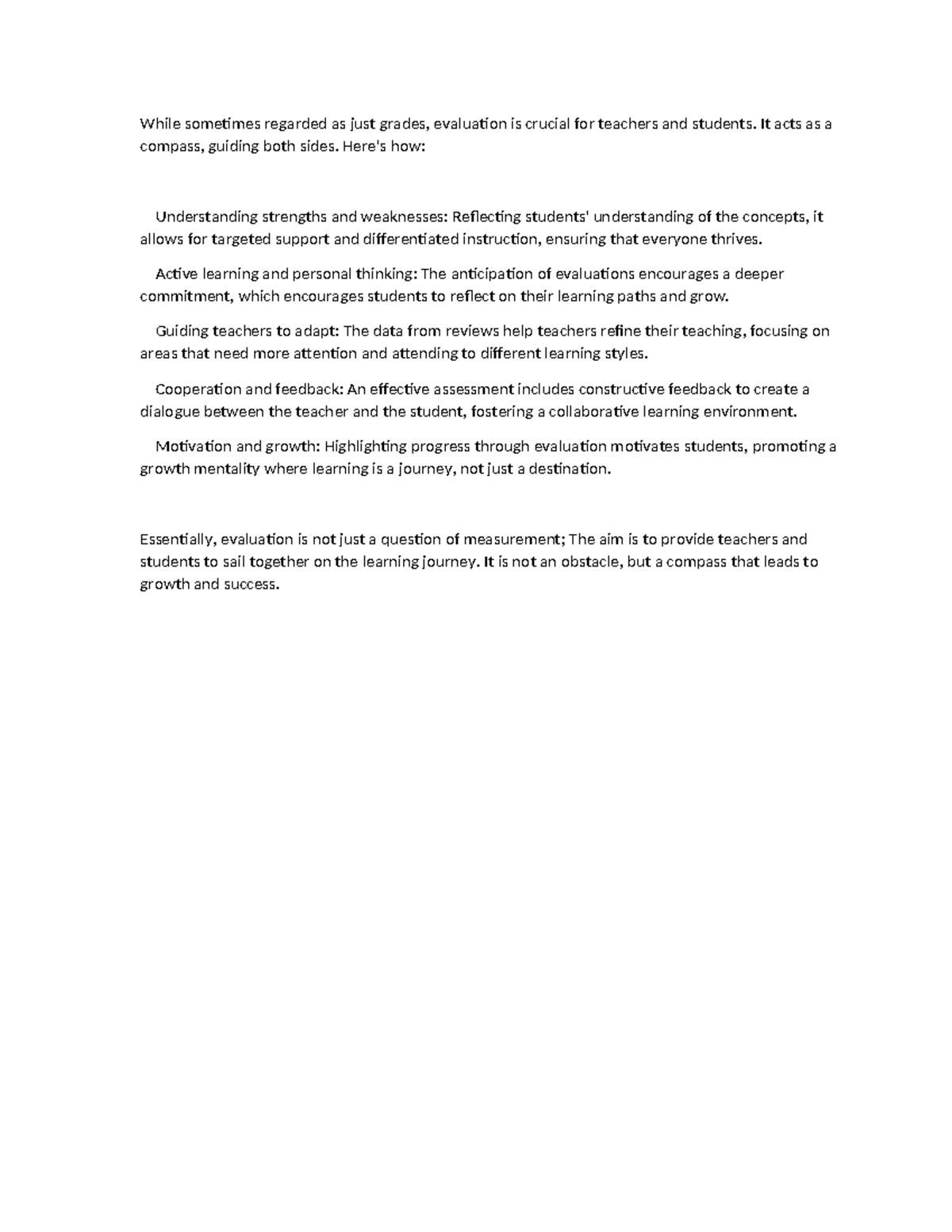 While sometimes regarded as just grades - It acts as a compass, guiding ...