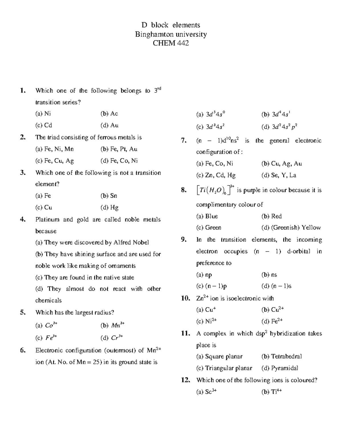 D-block elements - D block elements Binghamton university CHEM 442 1 ...