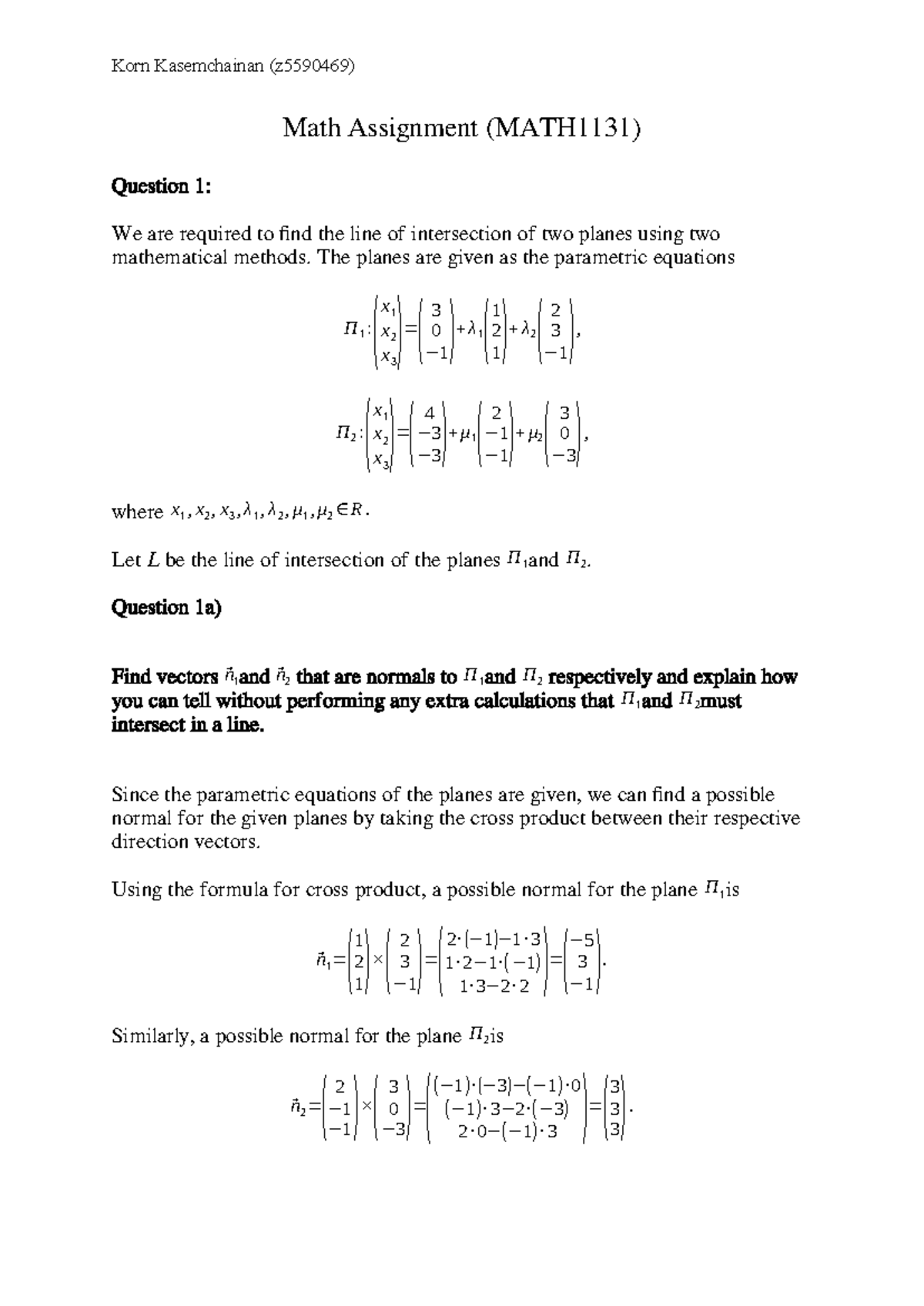 Math Assignment - The planes are given as the parametric equations Π 1 : ( x 1 x 2 x 3 ) = ( 3 0 ...