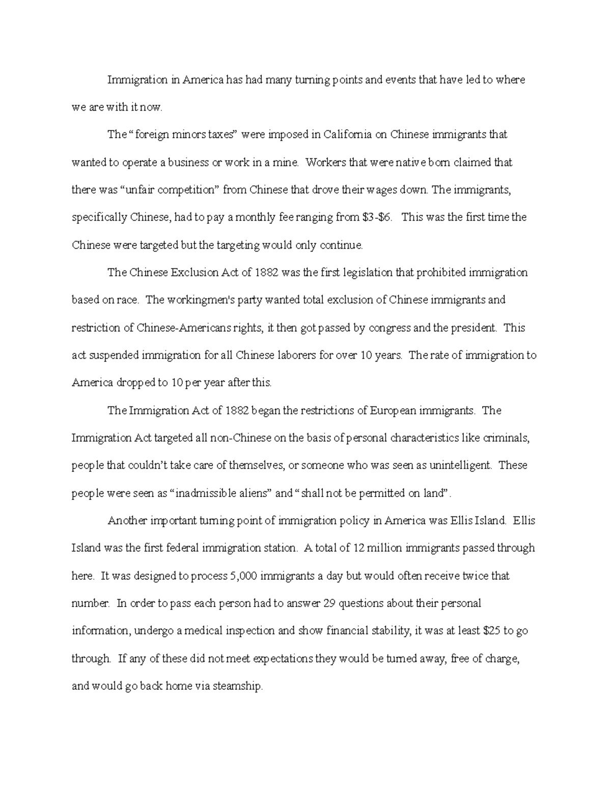 Topic 3 essay - Immigration in America has had many turning points and ...