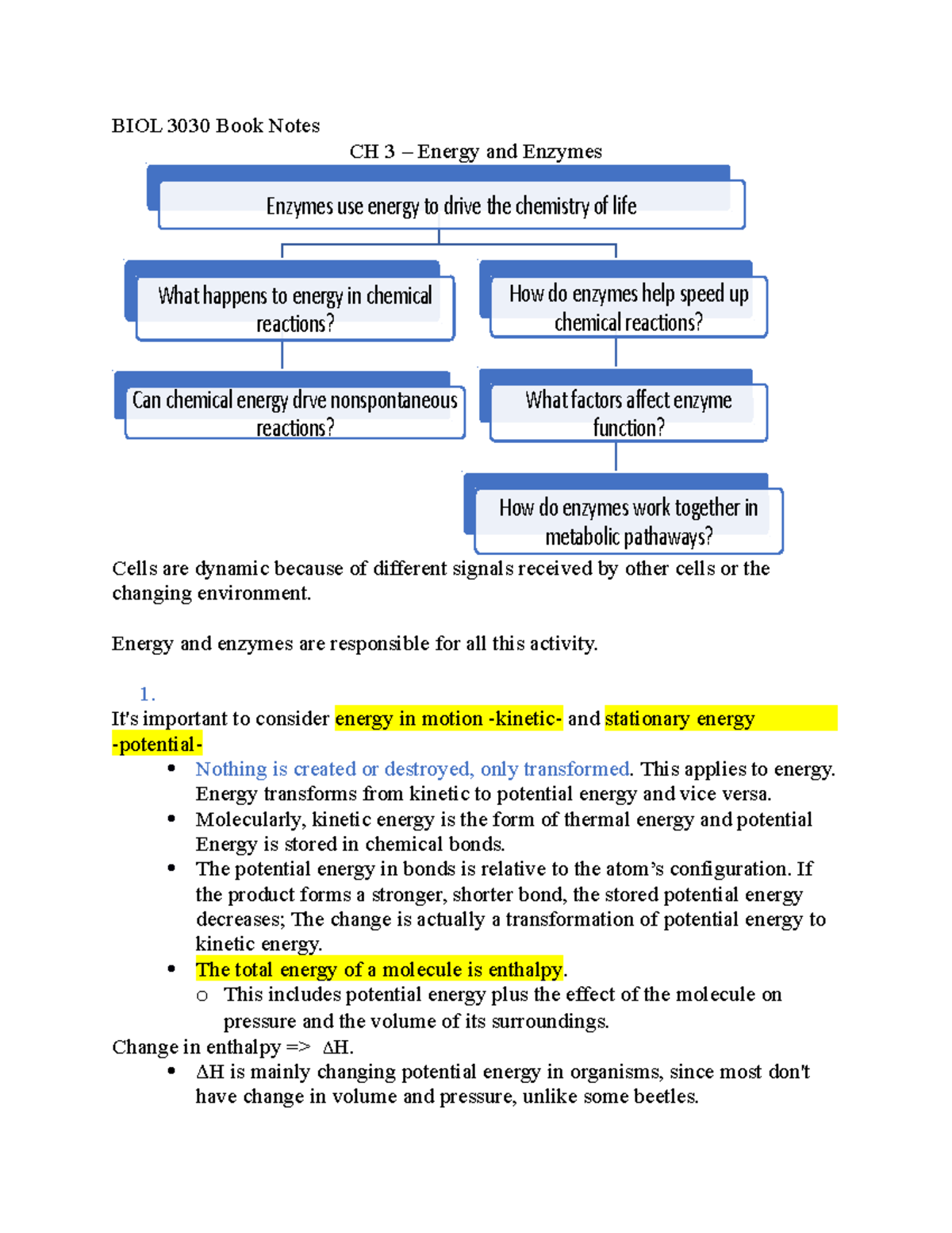 BIOL 3030 Book Notes CH3 - Energy and enzymes are responsible for all ...