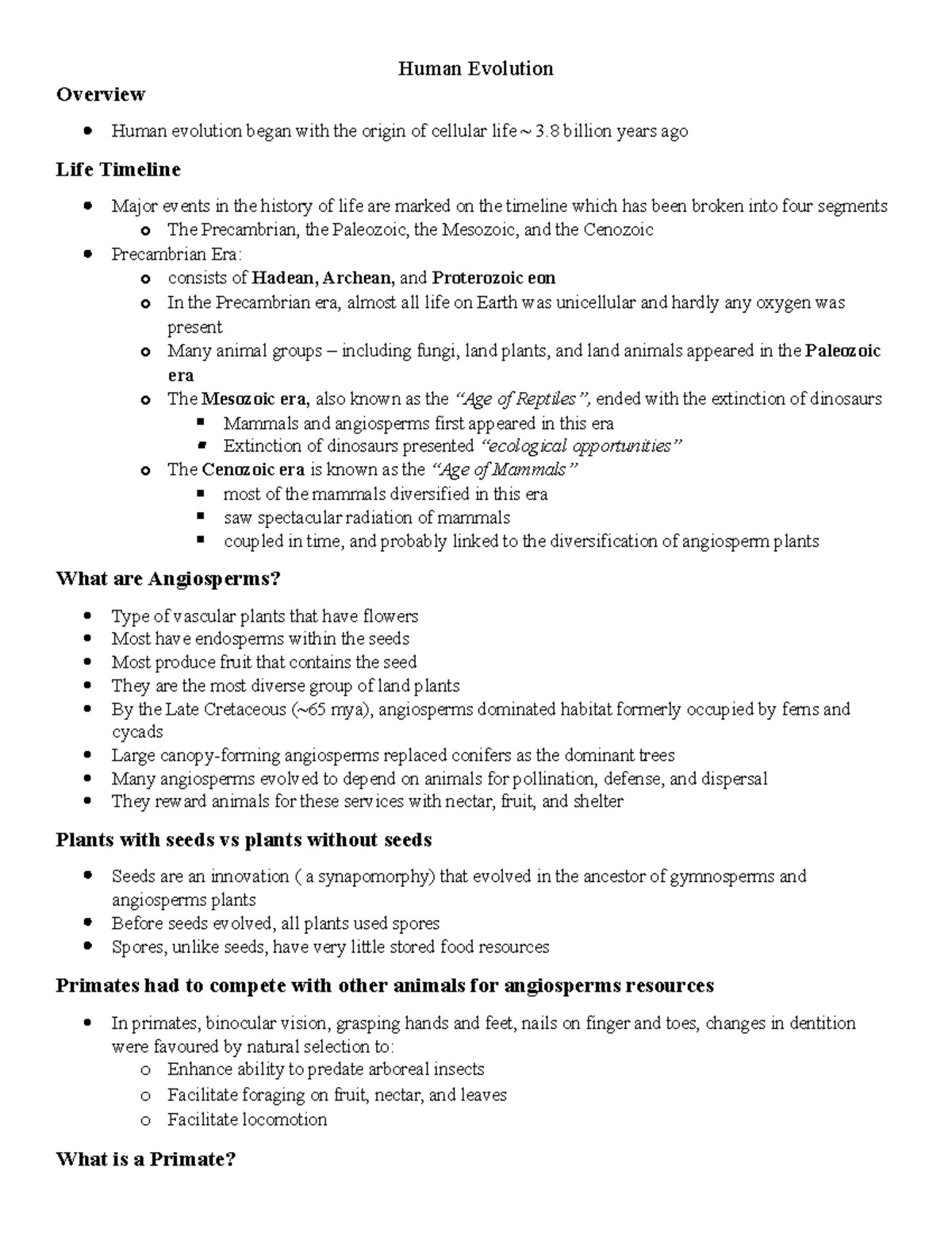 Human Evolution - Notes - Overview Human evolution began with the ...