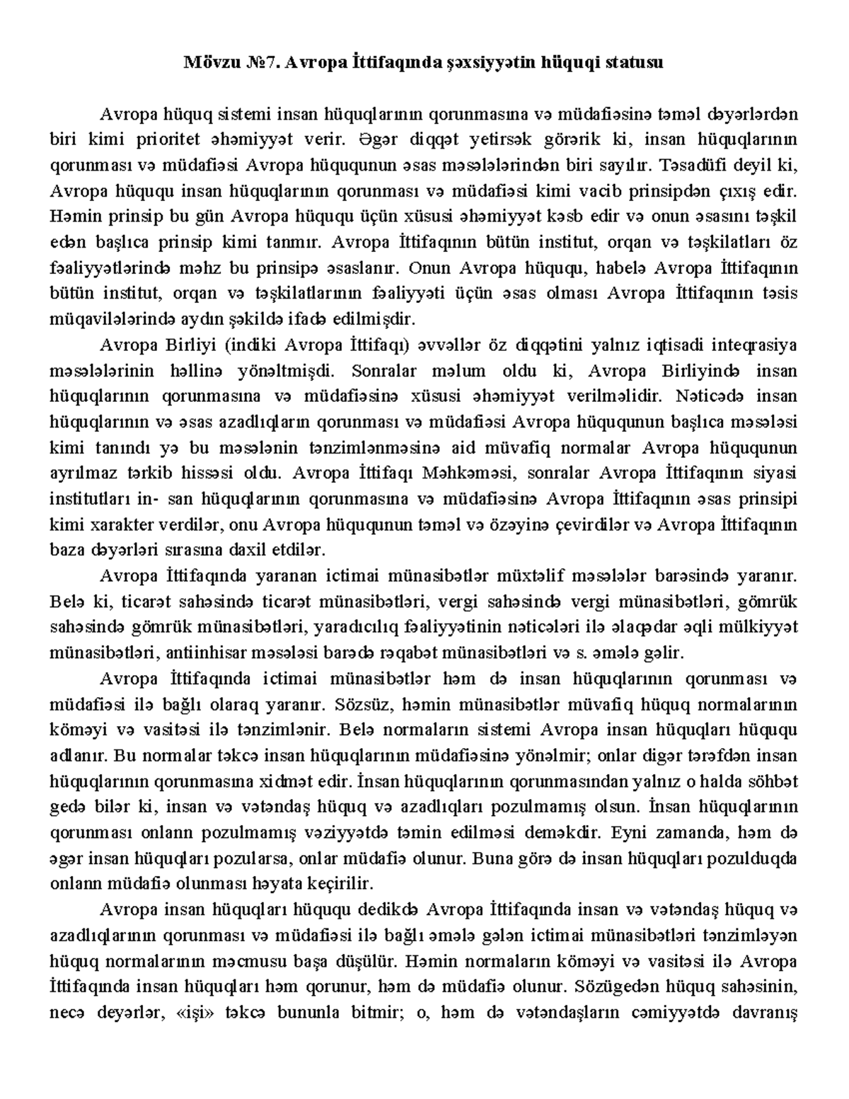 Av huq Movzu 7 2022 - Essay - Mövzu No7. Avropa İttifaqında şəxsiyyətin hüquqi statusu Avropa ...