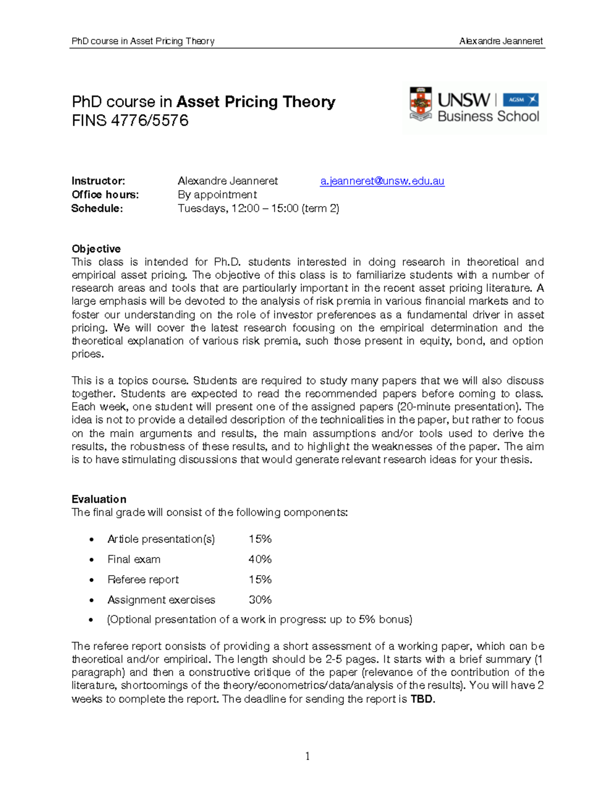 Ap syllabus - PhD course in Asset Pricing Theory FINS 4776/ Instructor ...