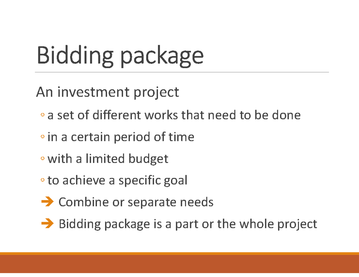 4. Bidding package, bidding plan and bidding process - Bidding package ...