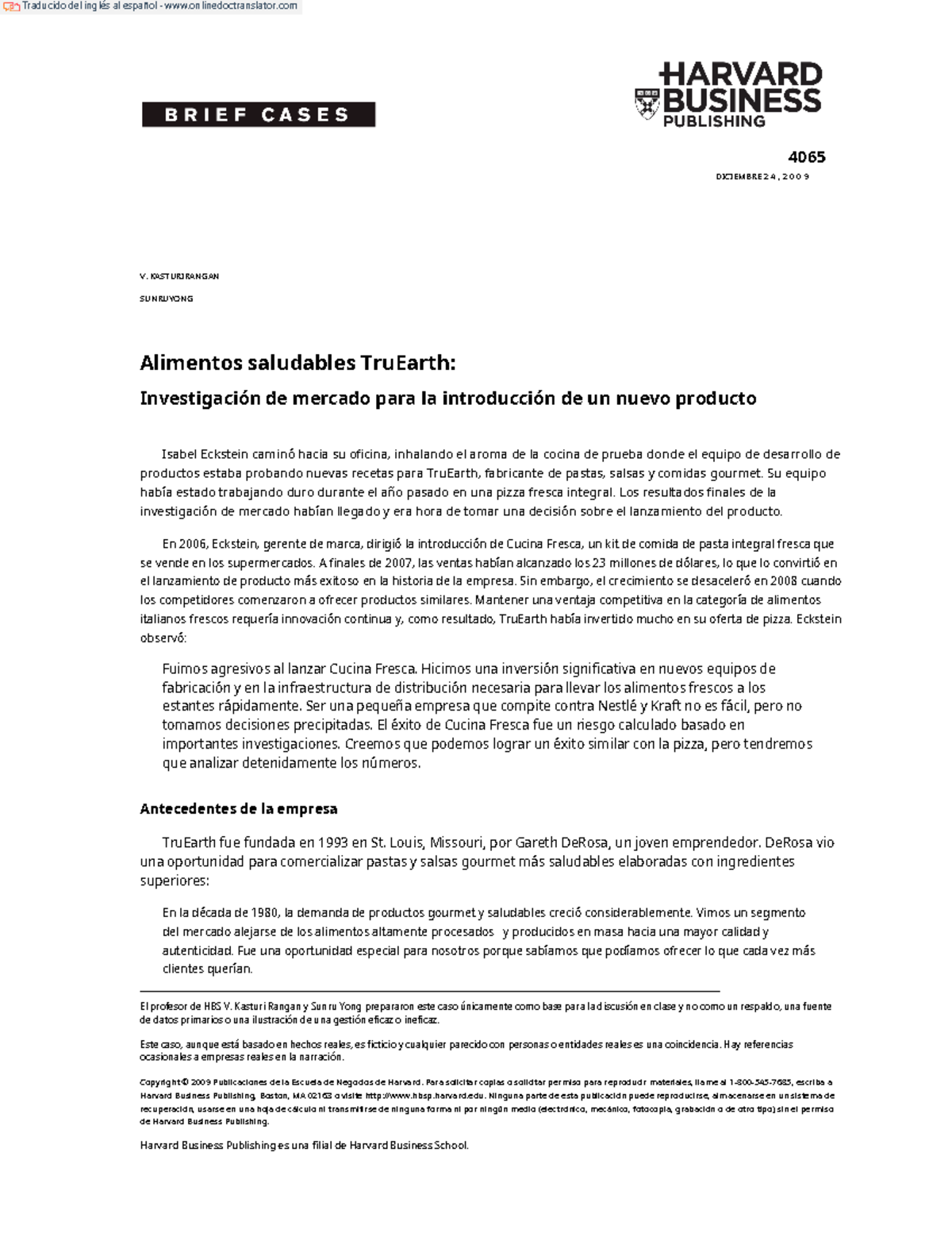 Caso TruEarth Español - 4065 DICIEMBRE 2 4 , 2 0 0 9 V. KASTURIRANGAN ...