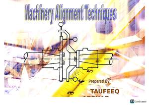 P2 - Machinery Alignment Techniques - Studocu
