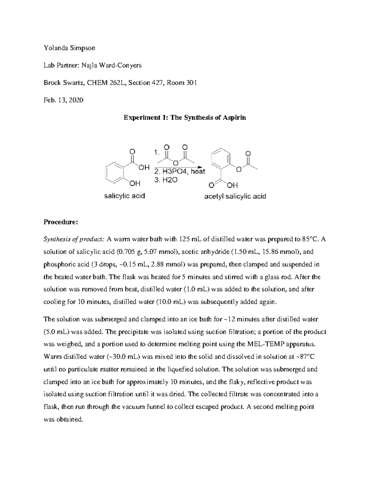 CHEM 262L Experiment 1 - The Synthesis of Aspirin - Yolanda Simpson Lab ...