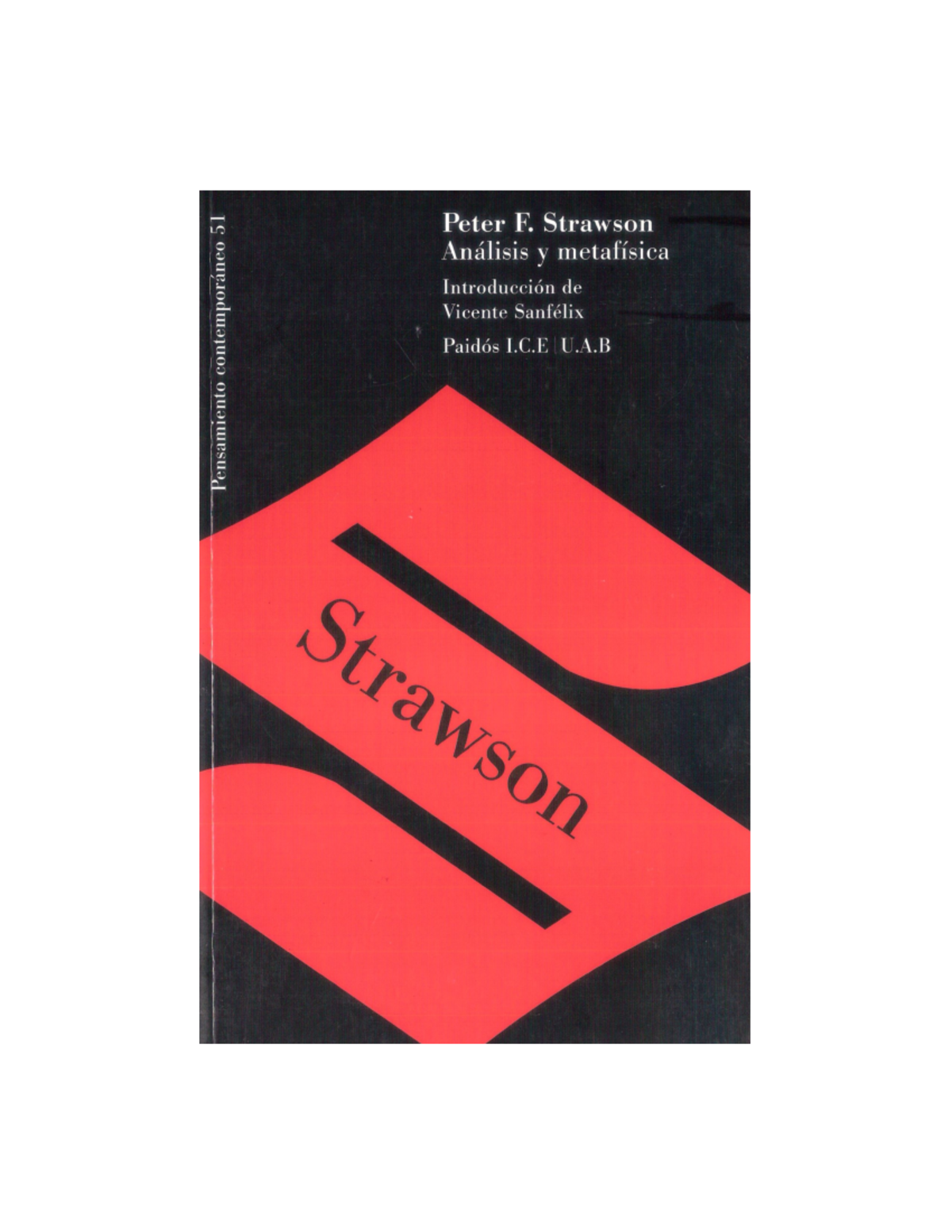 Strawson - Peter F. S t r a w s o n Análisis y metafísica Introducción ...