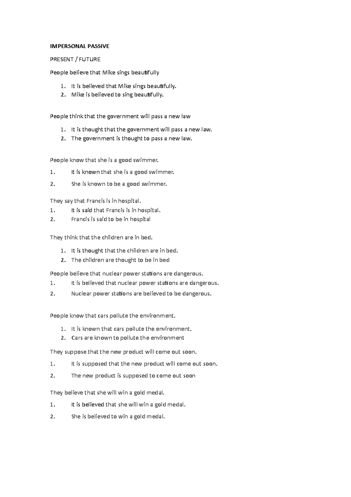 Impersonal Passive Exercise - IMPERSONAL PASSIVE PRESENT / FUTURE ...