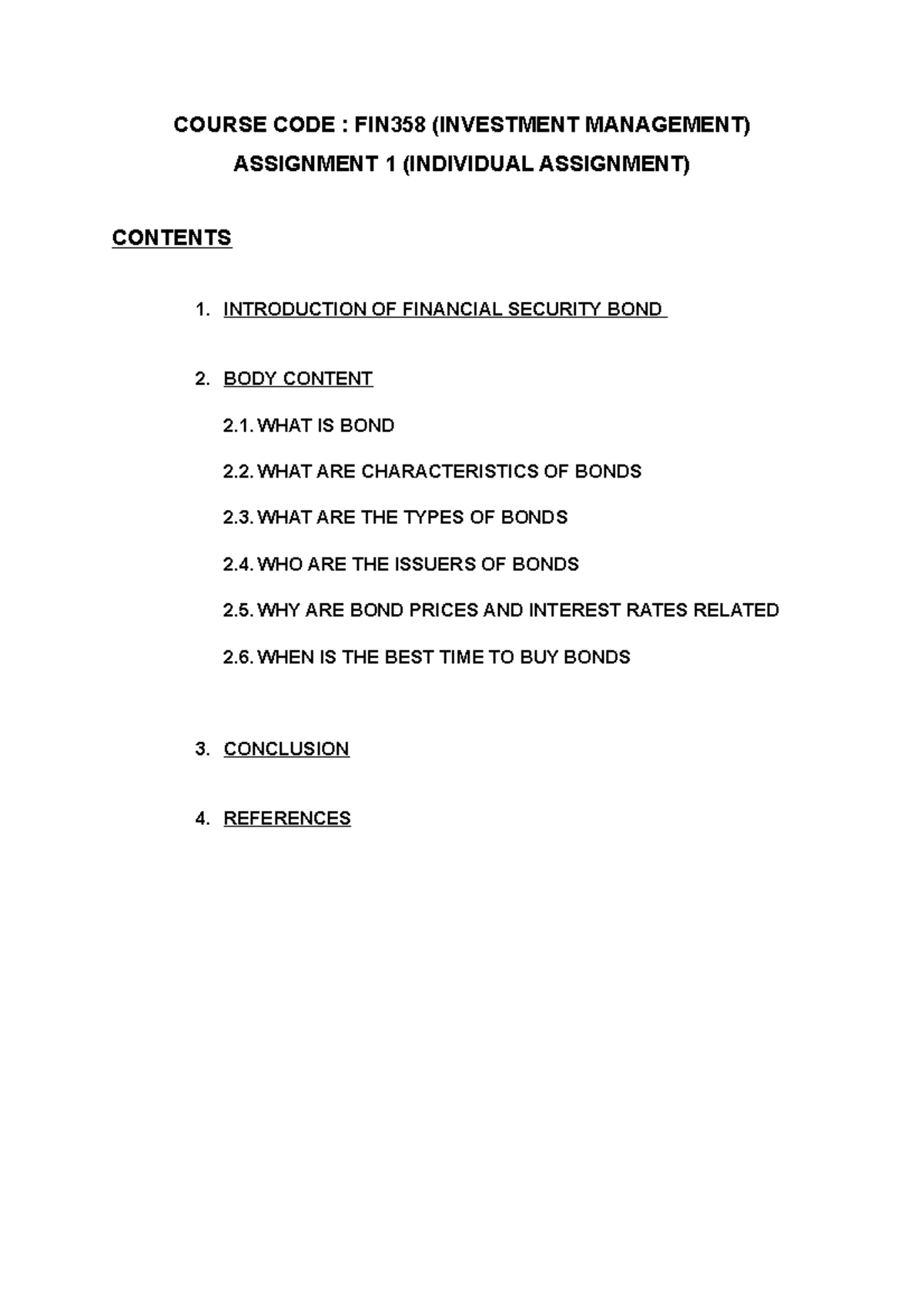 ASSESSMENT OF FINANCIAL STUDIES ( FIN 358 ) - COURSE CODE : FIN358 ...