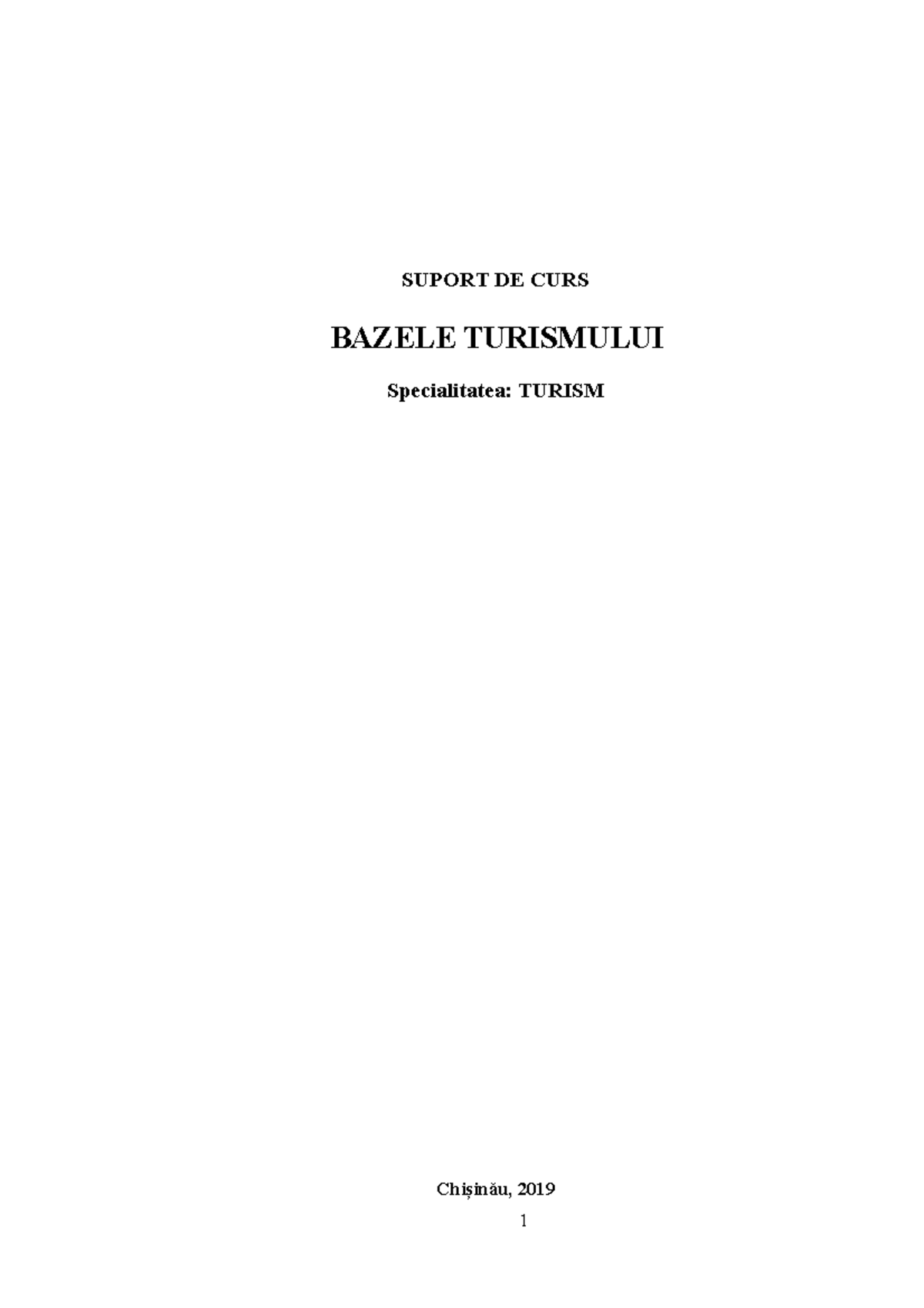 Bazele activitatii turistice - SUPORT DE CURS BAZELE TURISMULUI ...