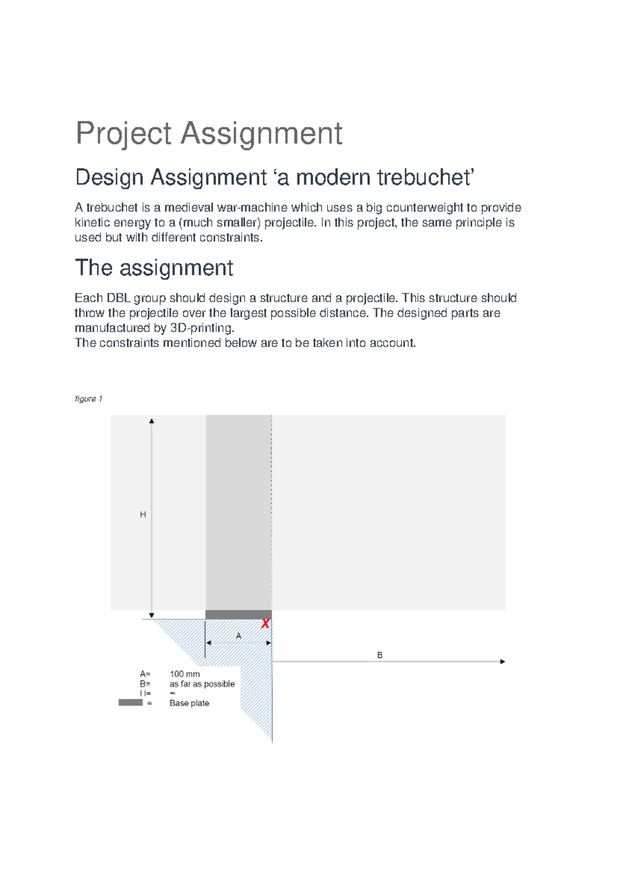 Project assignment/ description Design of a modern trebuchet - Skip to ...