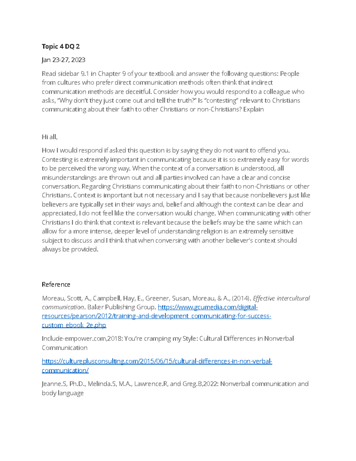 COM-263-O500 Topic 4 DQ 2 - Topic 4 DQ 2 Jan 23-27, 2023 Read sidebar 9 ...