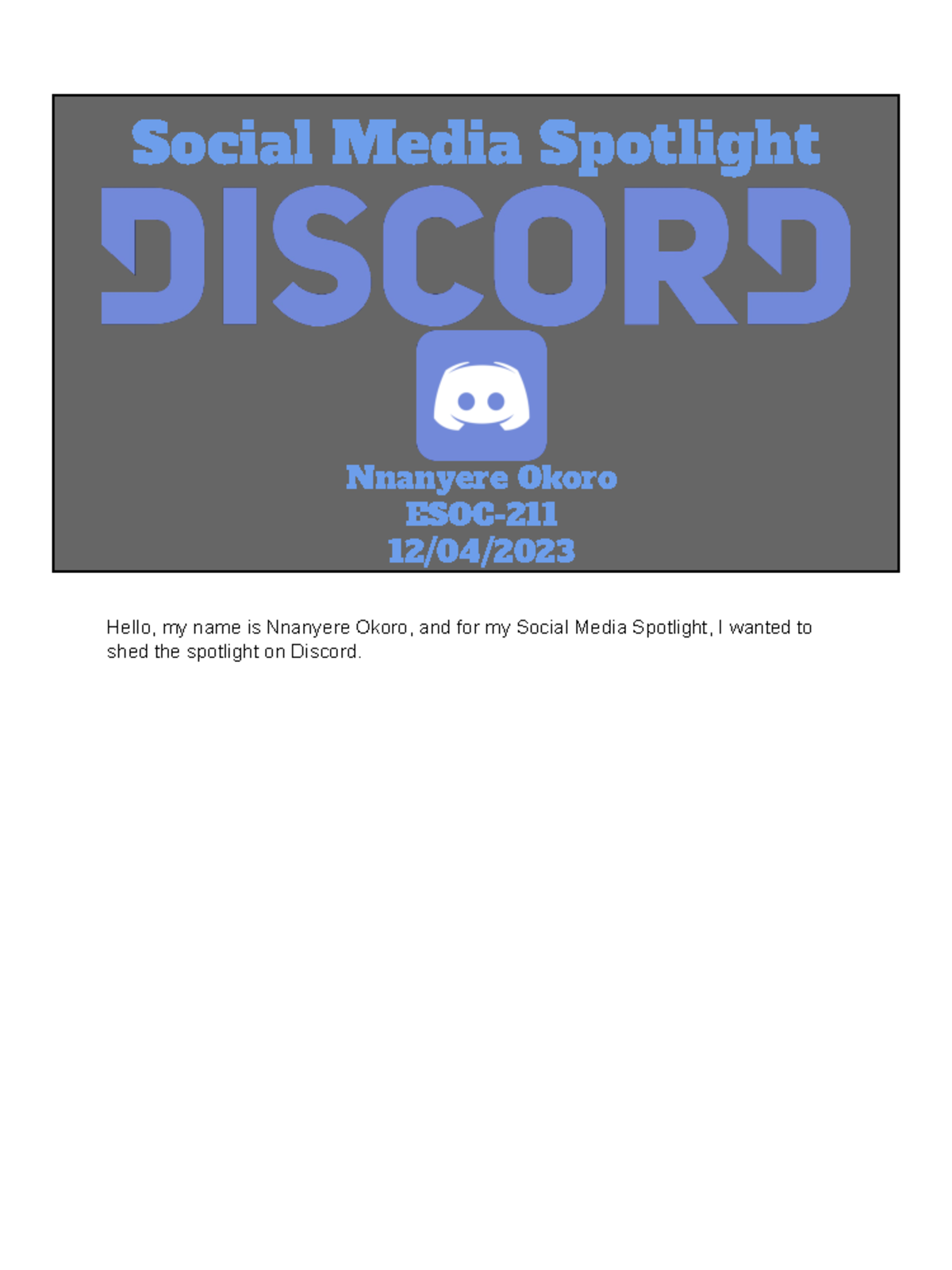 Social Media Spotlight Discord - Social Media Spotlight Nnanyere Okoro ...