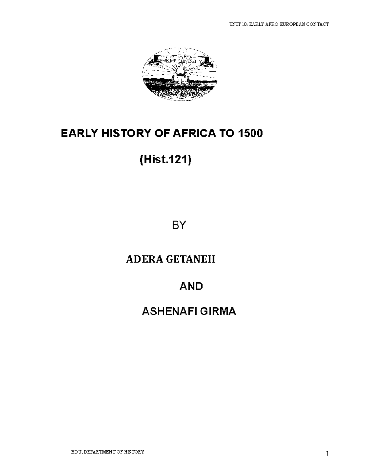 The Ancient History of Africa to 1500 - UNIT 10: EARLY AFRO-EUROPEAN ...