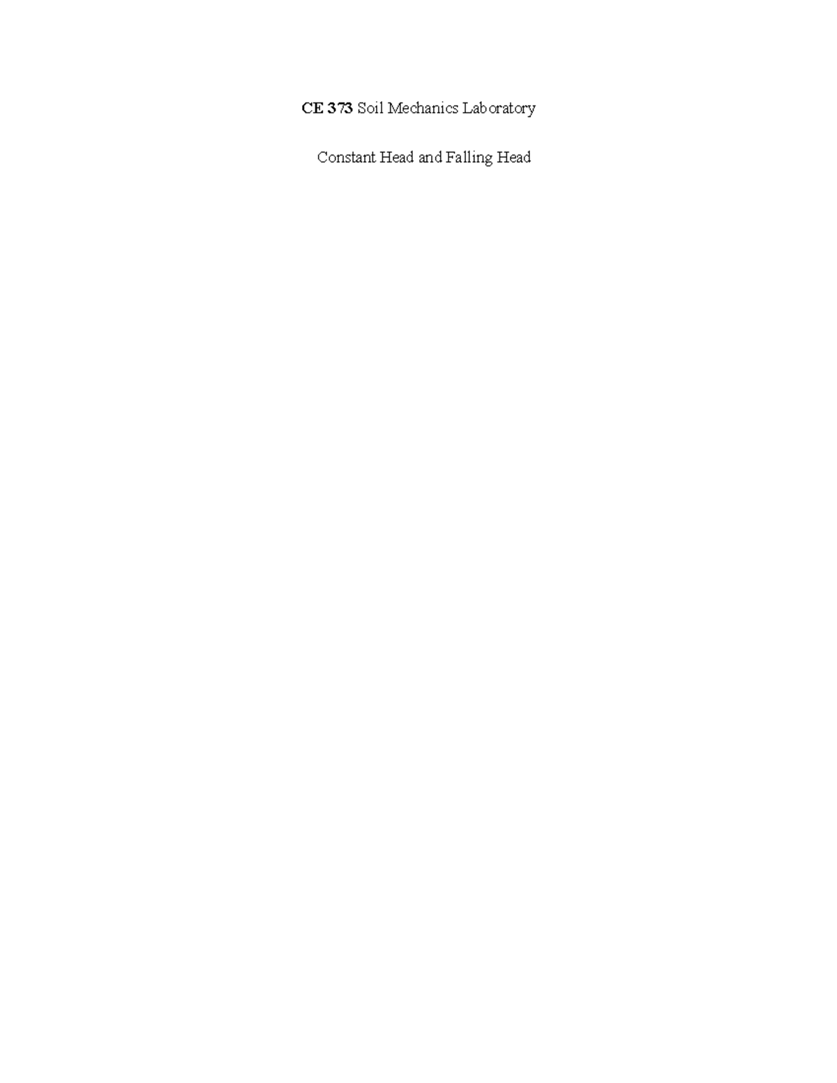8. Constant Head Lab - CE 373 Soil Mechanics Laboratory Constant Head ...