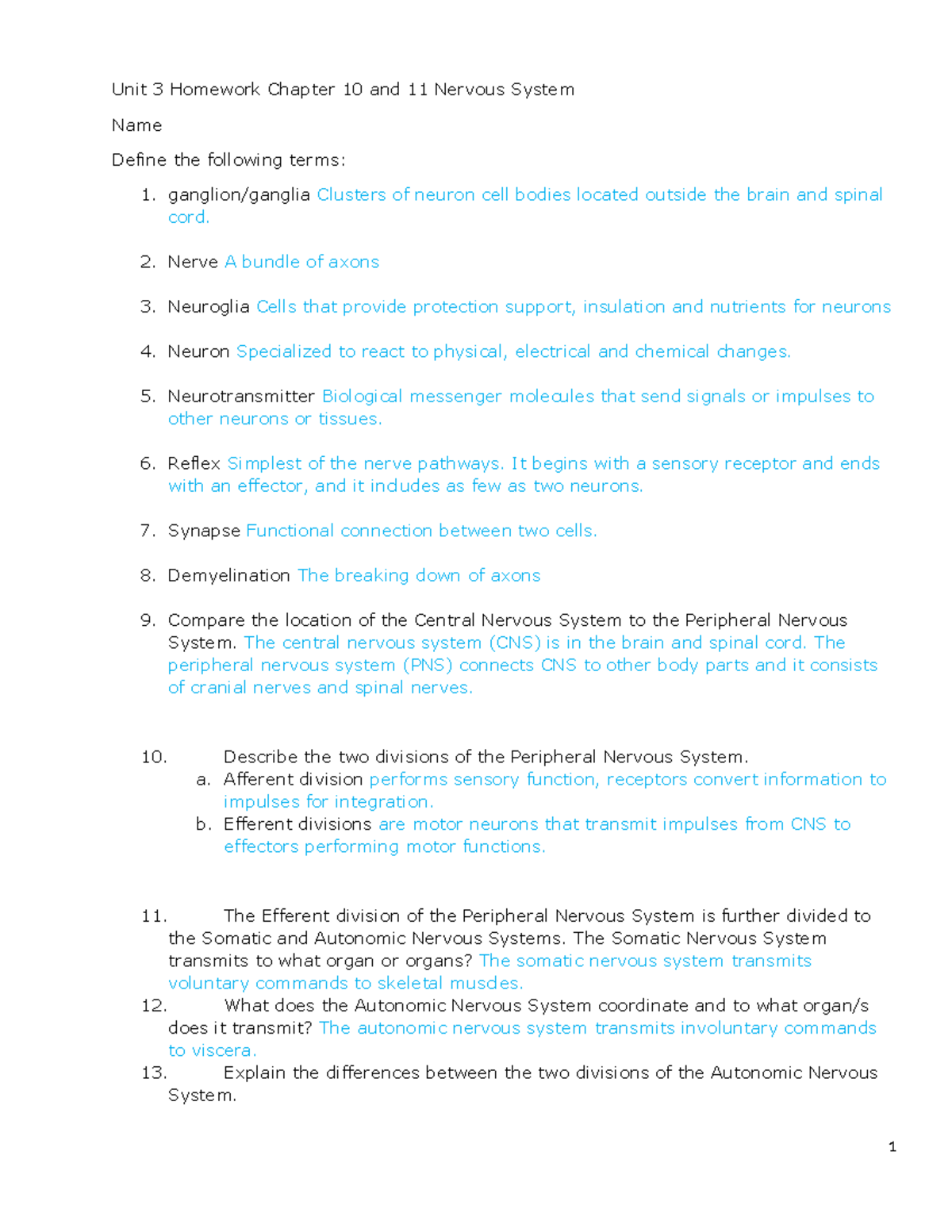 Unit3 HWCh10&11 - Unit 3 Homework Chapter 10 and 11 Nervous System Name Define the following ...
