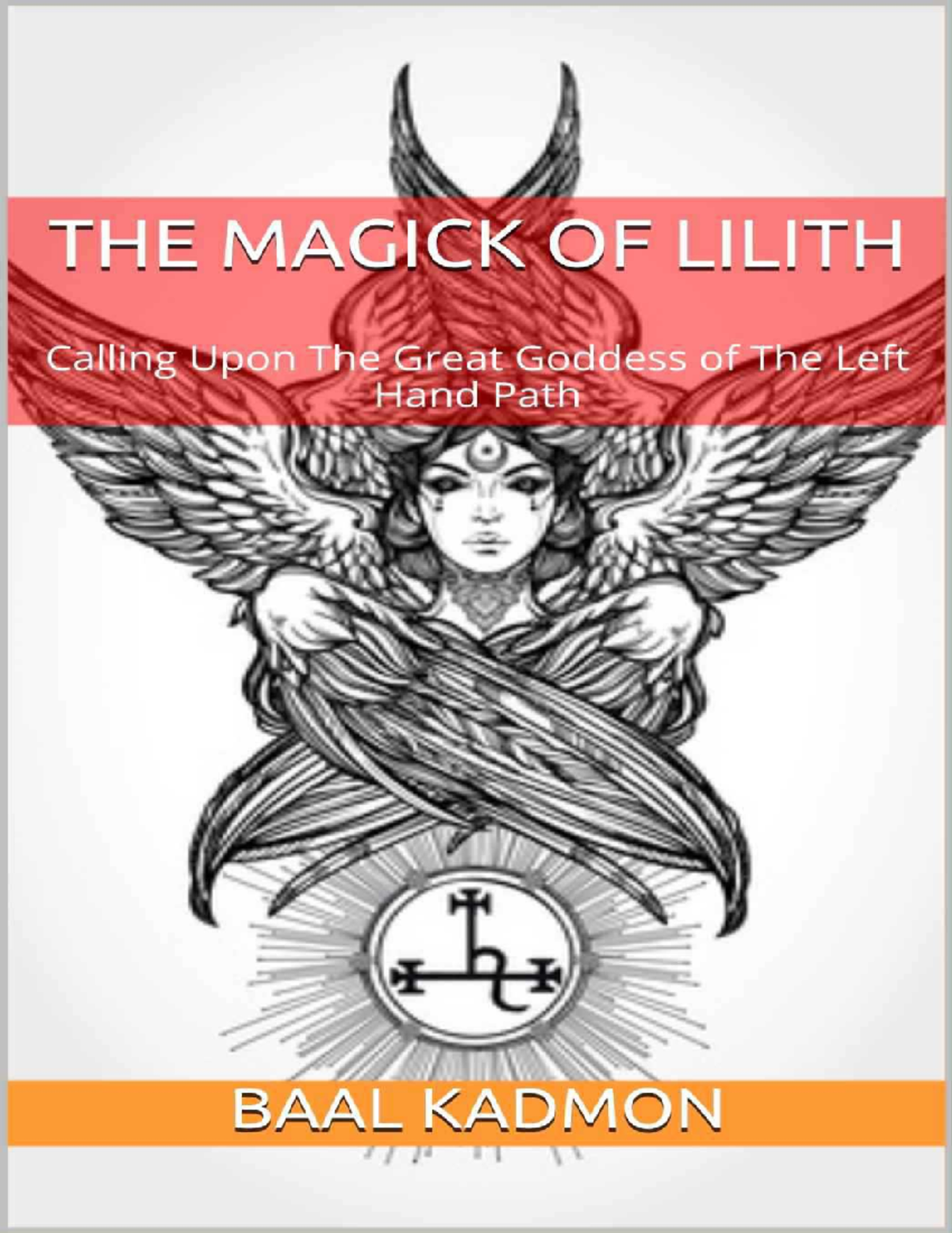 The Magick of Lilith -abcd - The Magick Of Lilith: Calling Upon the ...