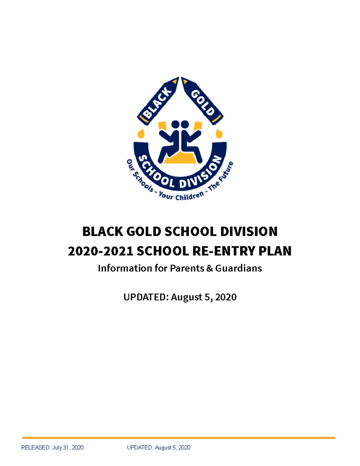 2020 21 School Re entry Plan - BLACK GOLD SCHOOL DIVISION 2020-2021 ...