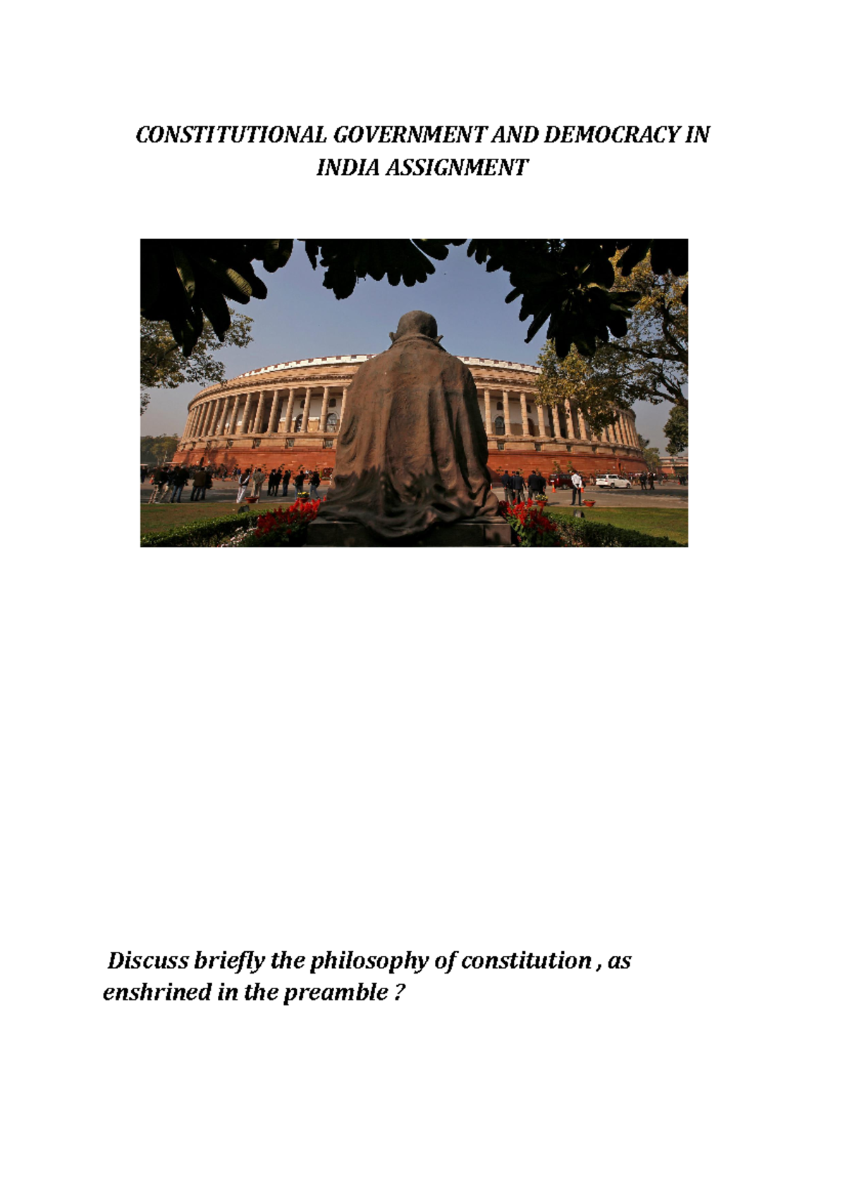 Constitutional Government AND Democracy IN India Assignment ...