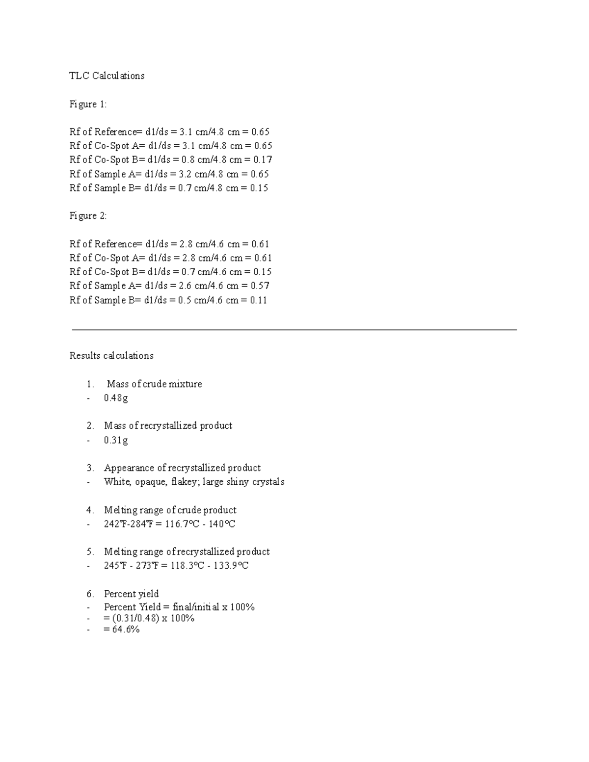 Lab 2 calculations - TLC Calculations Figure 1: Rf of Reference= d1/ds ...