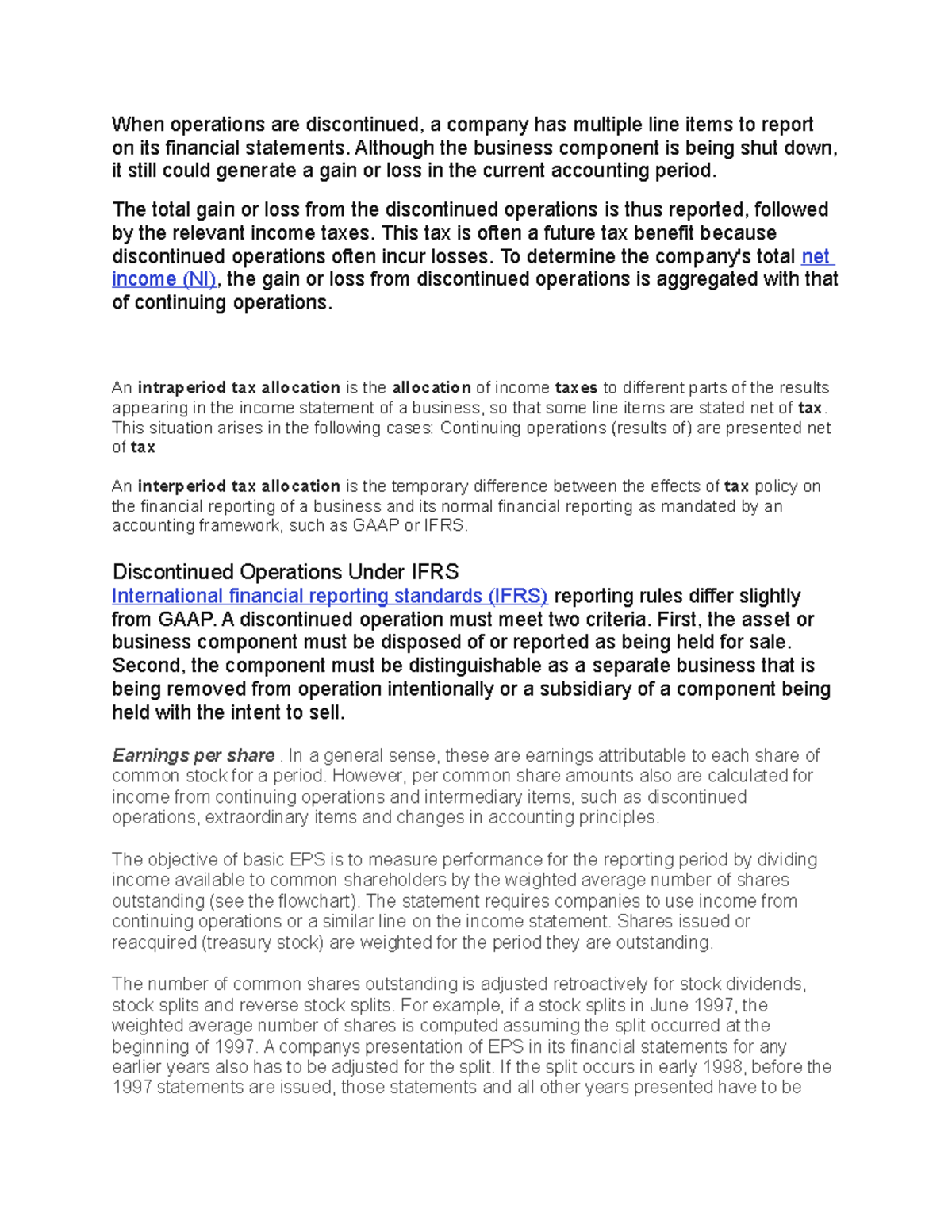 Notes - Intermediate Accounting - When operations are discontinued, a ...