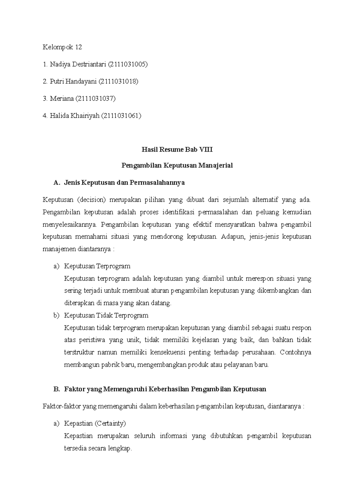 Resume Bab 8 Pengambilan Keputusan Managerial - Kelompok 12 Nadiya Destriantari (2111031005 ...