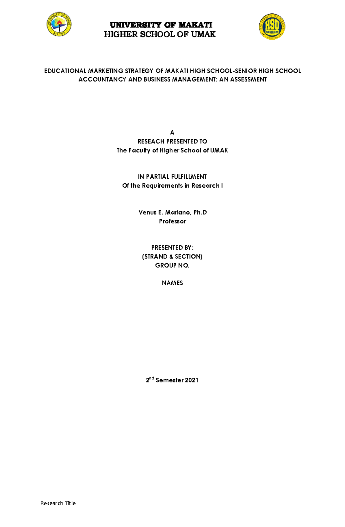 Research Format - HIGHER SCHOOL OF UMAK EDUCATIONAL MARKETING STRATEGY ...