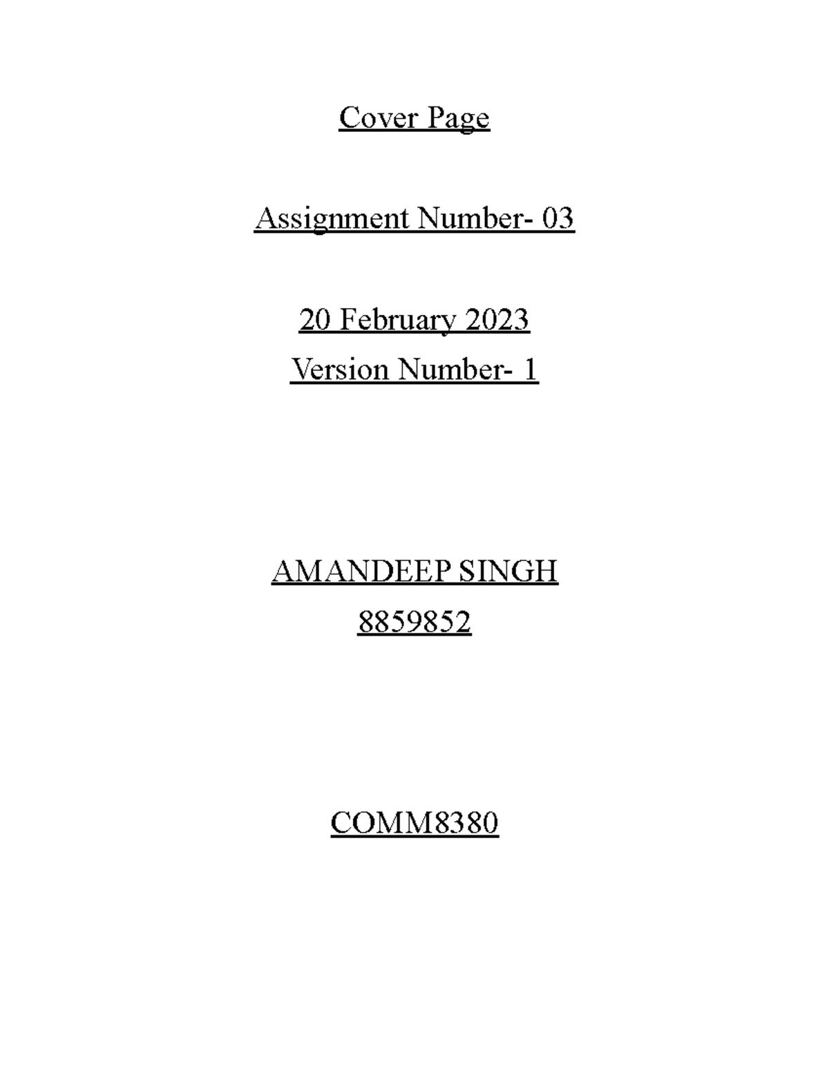 COMM communication assingment 3 - Cover Page Assignment Number- 03 20 February 2023 Version ...
