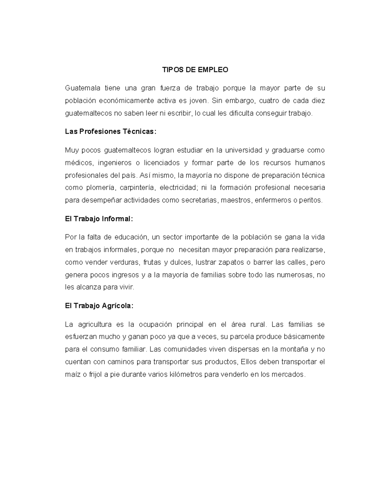 Tipos DE Empleo - TIPOS DE EMPLEO Guatemala tiene una gran fuerza de ...