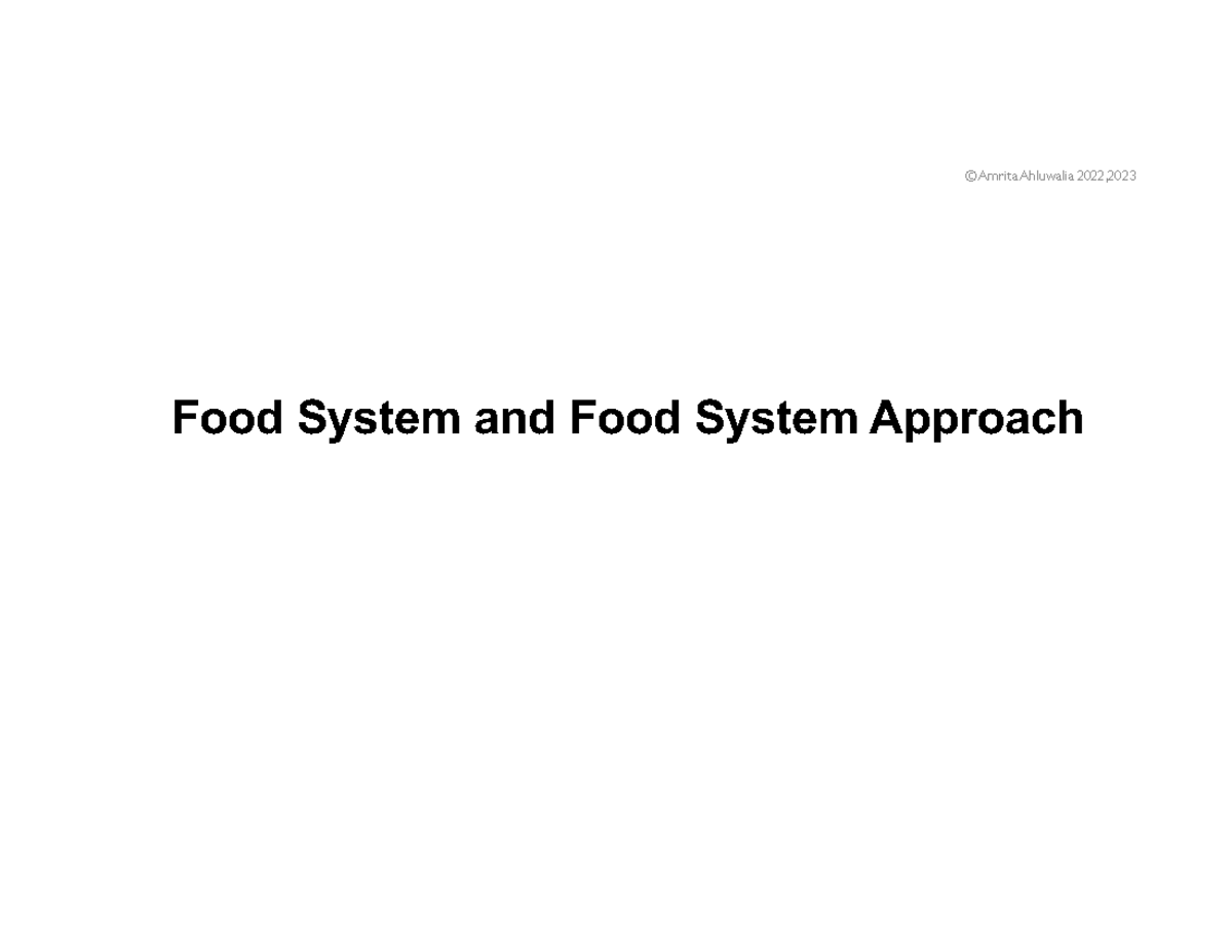 Week 2 (Food Systems and Food System Approach) - Food System and Food ...