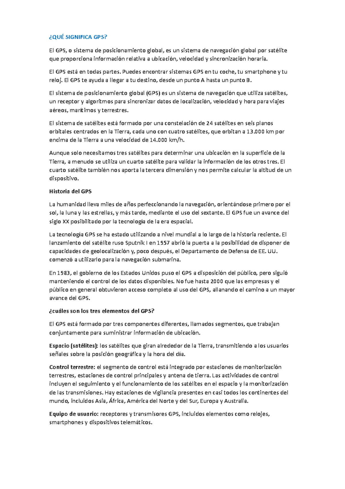 Sistema DE Posicionamiento Global - ¿QUÉ SIGNIFICA GPS? El GPS, o ...